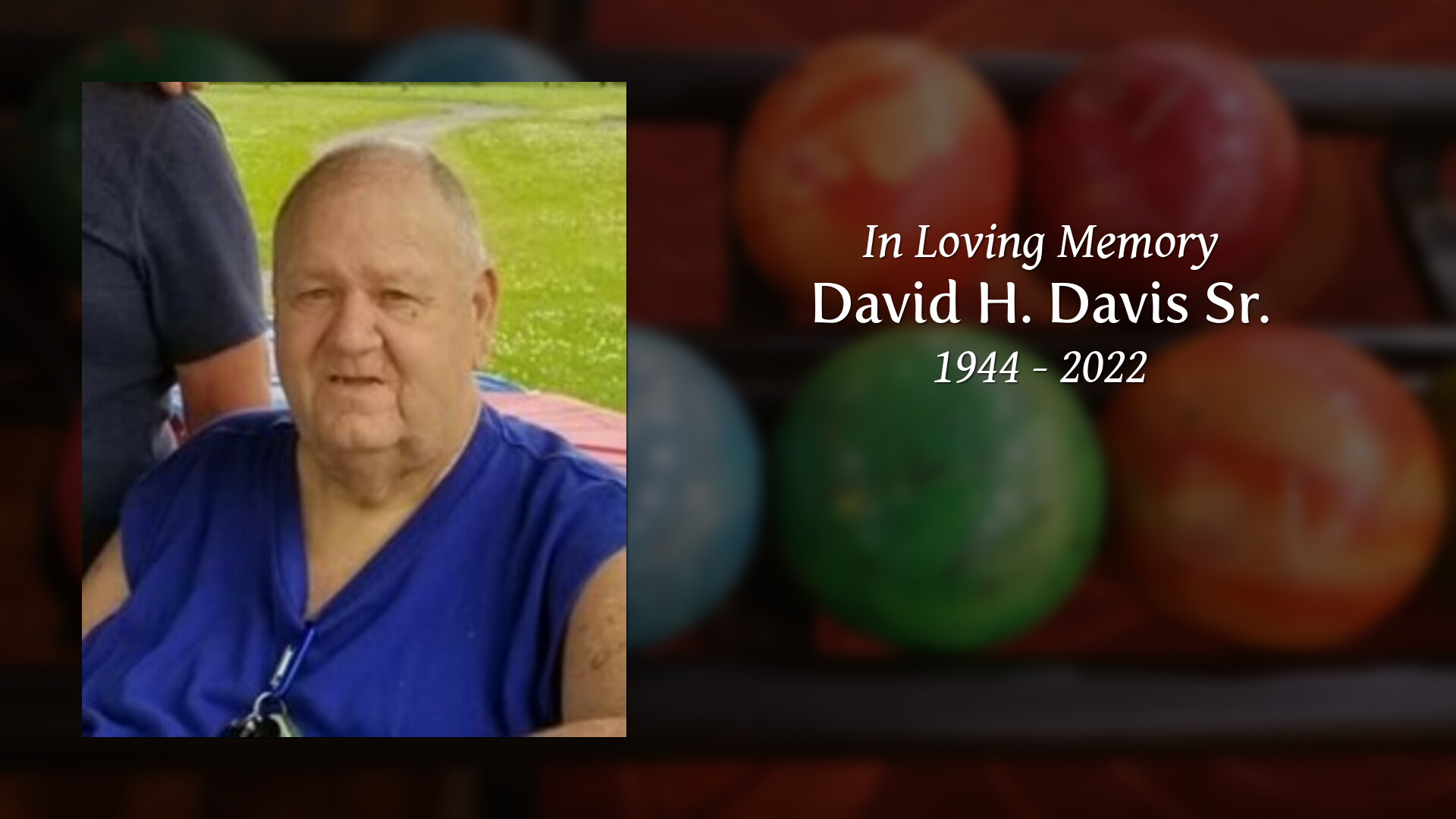 David H. Davis Sr. - Tribute Video