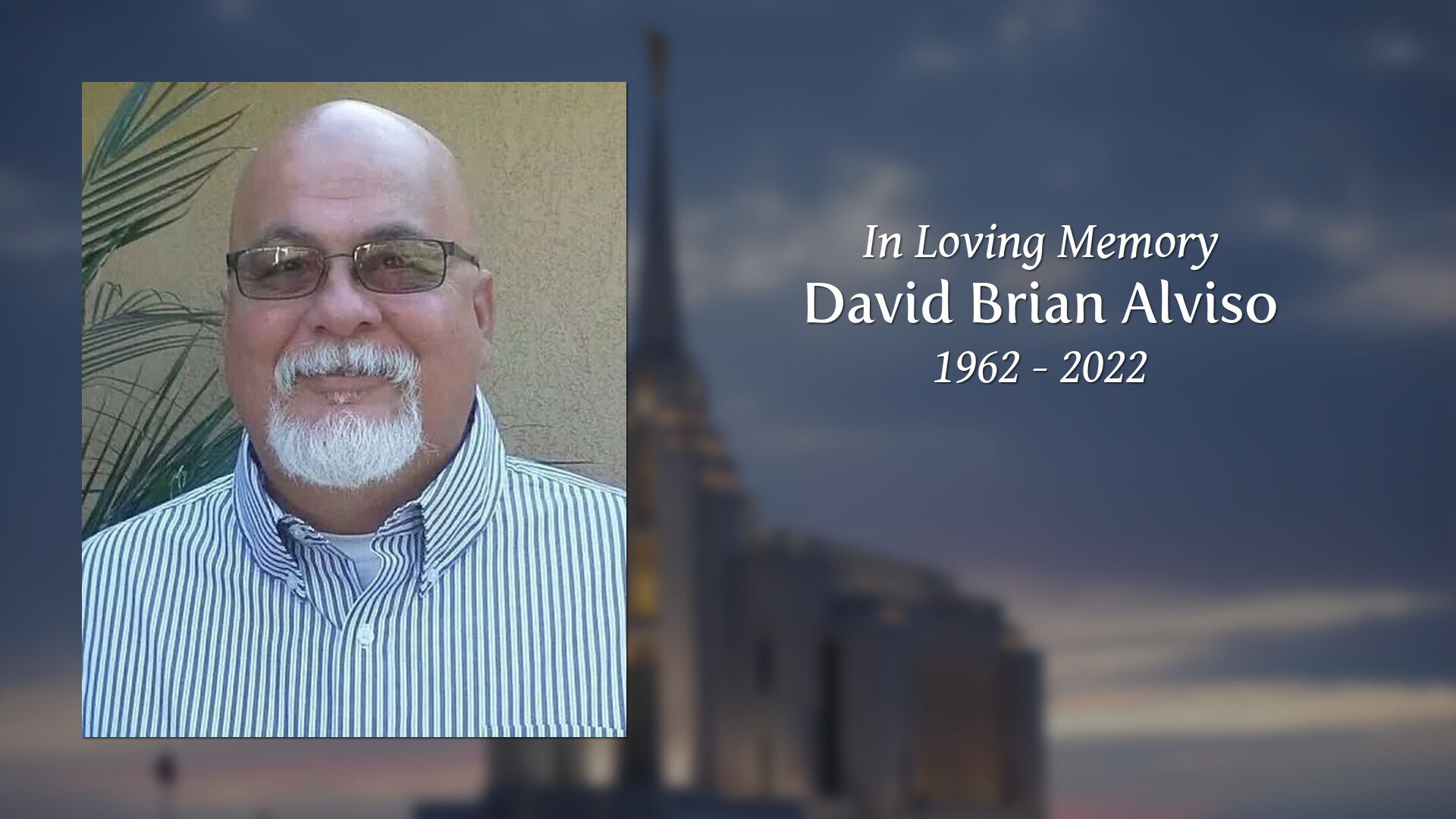 David Brian Alviso - Tribute Video