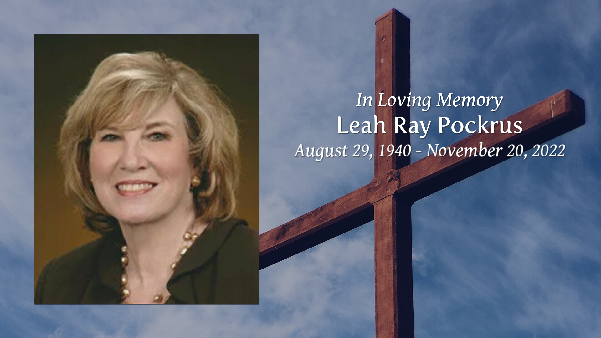 Leah Ray Pockrus - Tribute Video