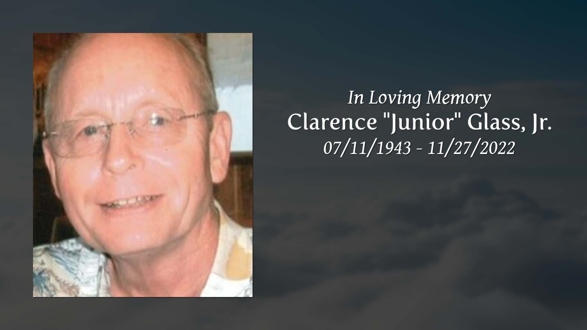 Clarence "Junior" Glass, Jr. - Tribute Video