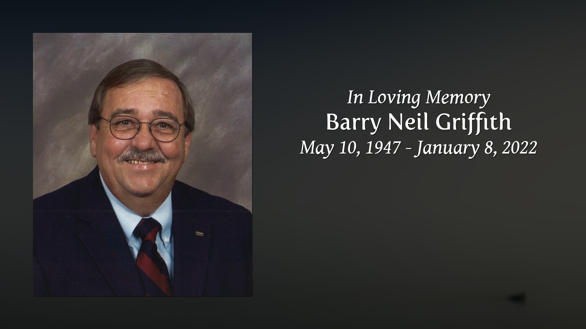 Barry Neil Griffith - Tribute Video