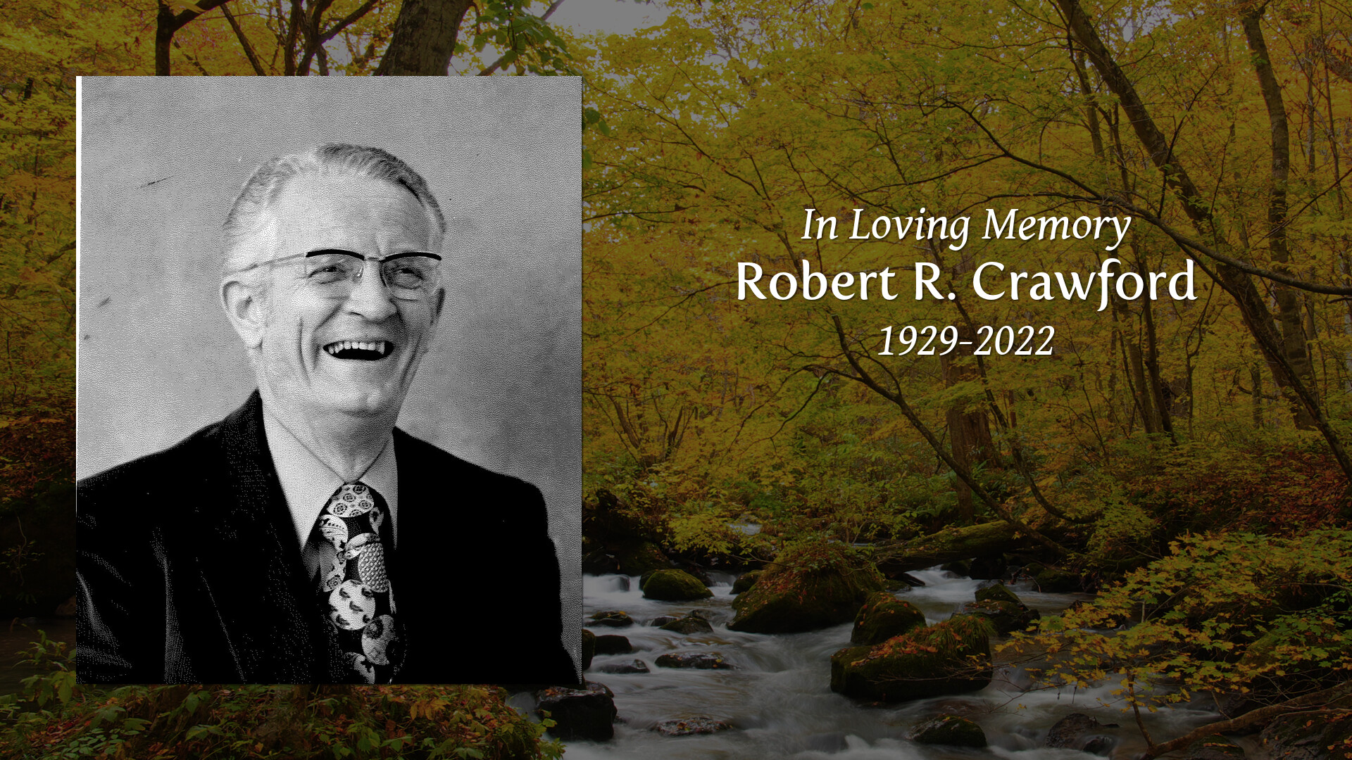 Robert R. Crawford - Tribute Video