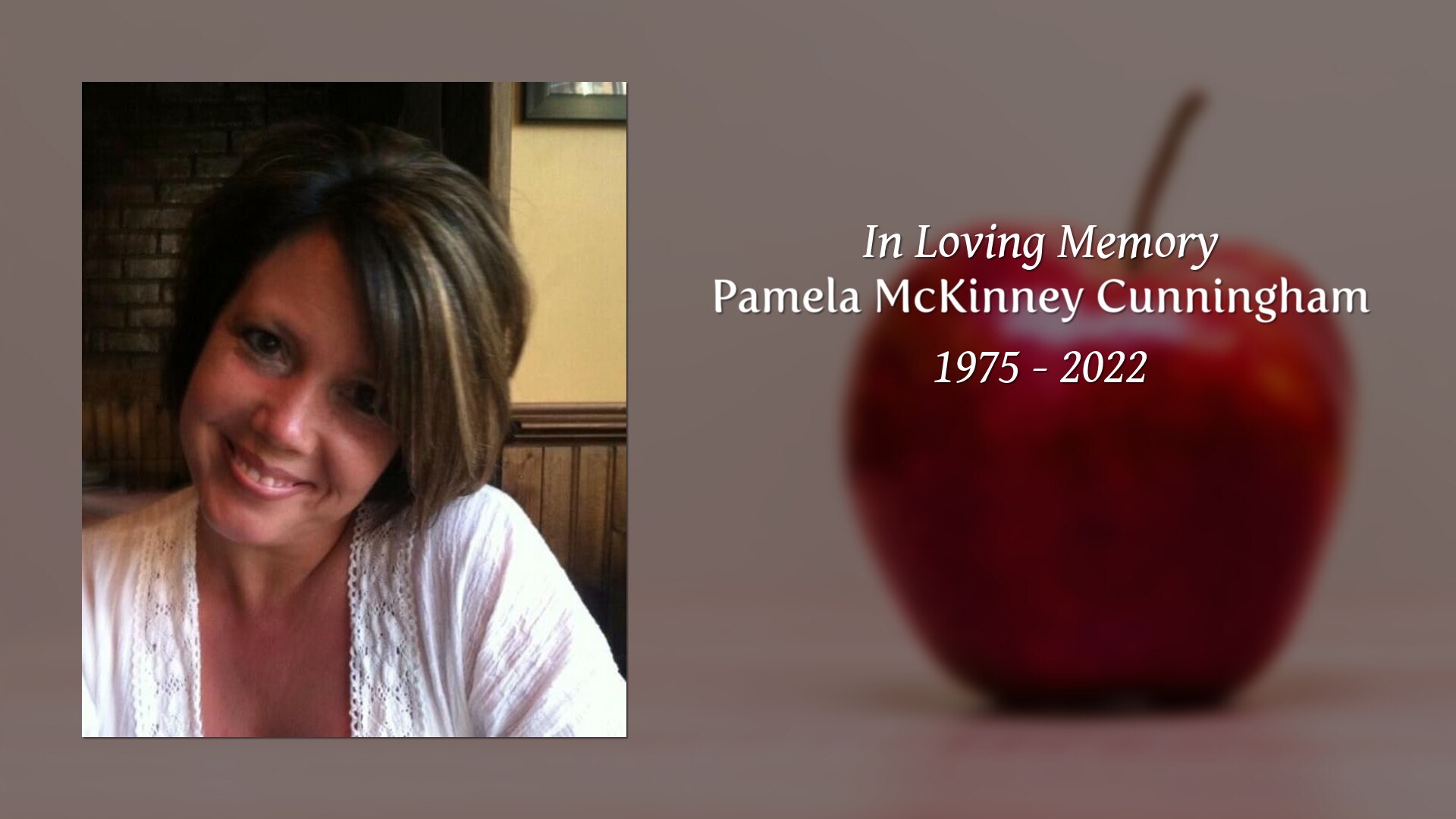 Pamela McKinney Cunningham - Tribute Video