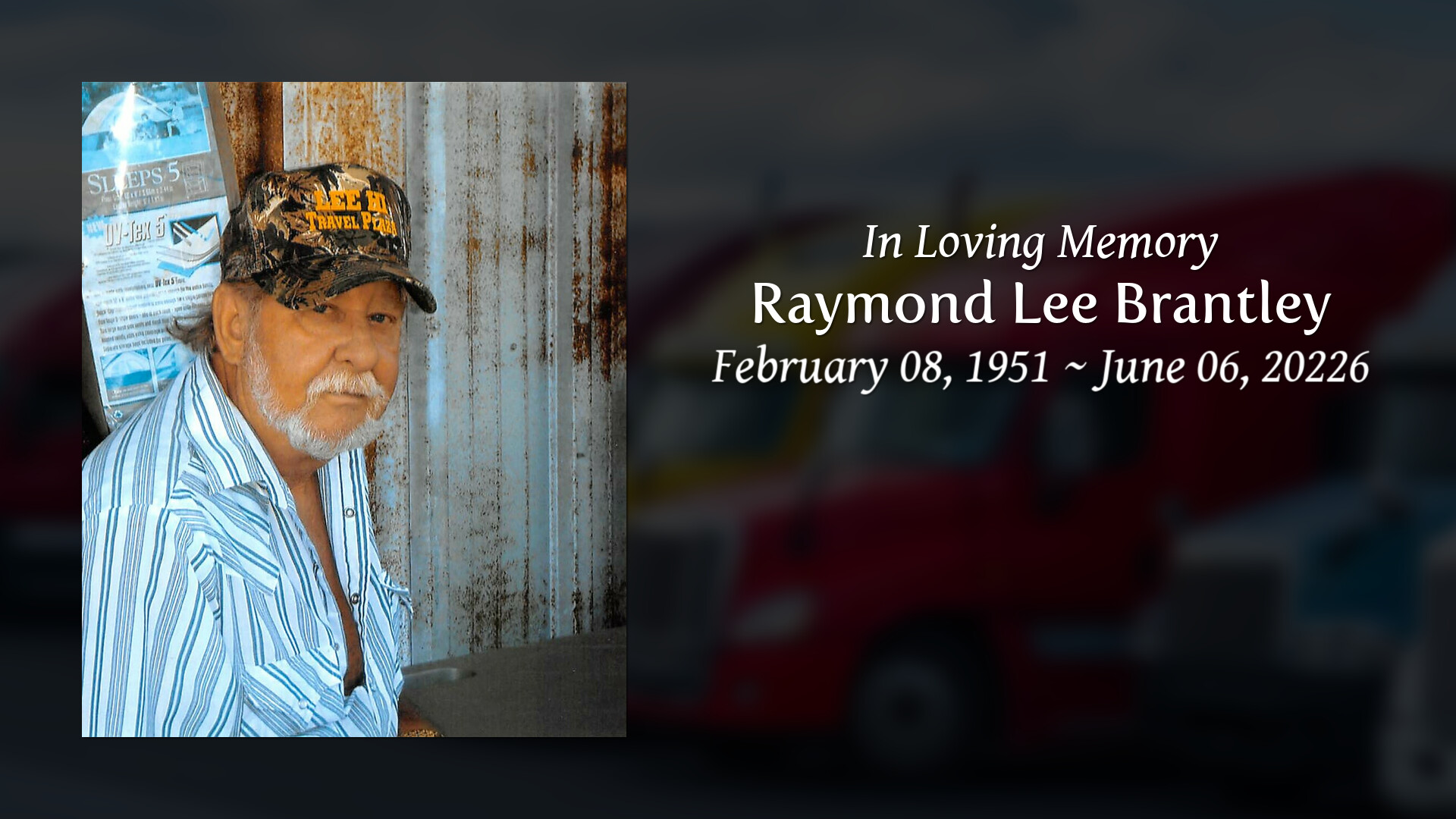 Raymond Lee Brantley - Tribute Video
