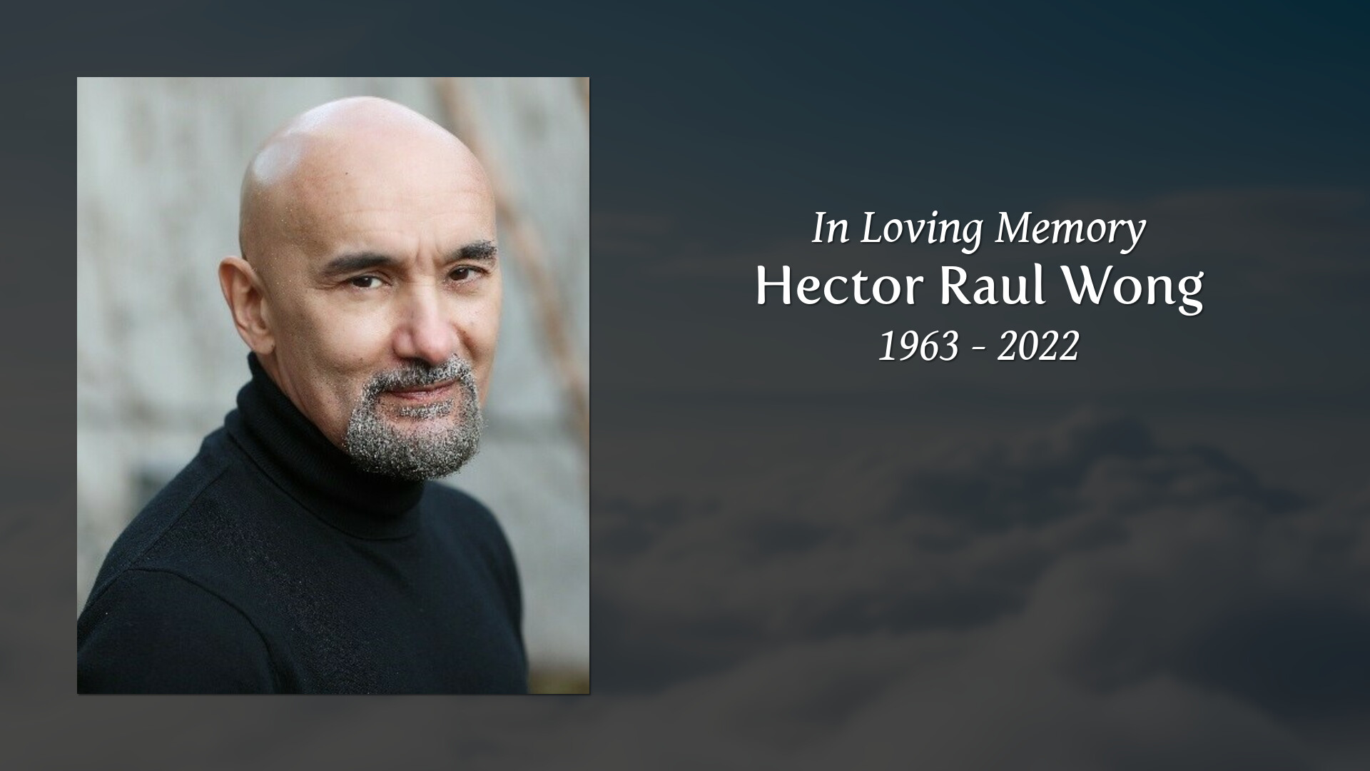 Hector Raul Wong - Tribute Video