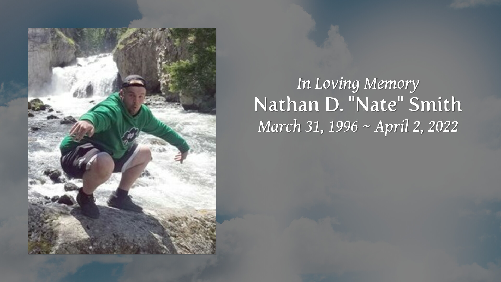 Nathan D. "Nate" Smith - Tribute Video