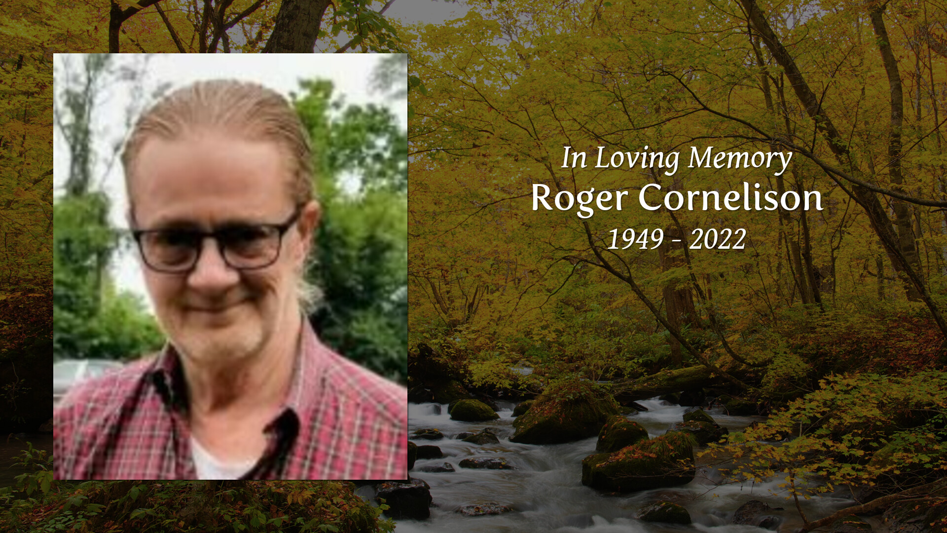 Roger Cornelison - Tribute Video