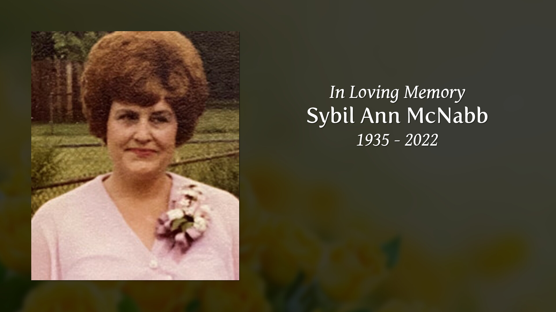 Sybil Ann McNabb - Tribute Video