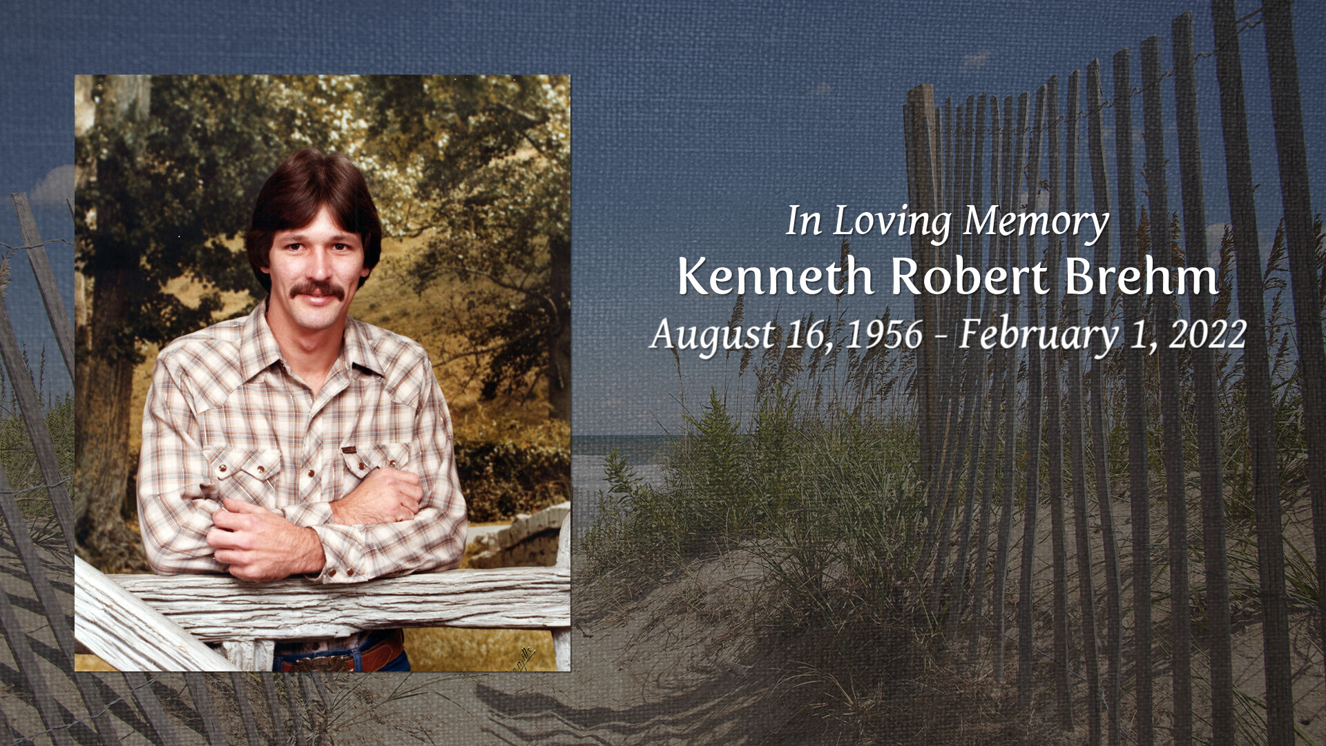 Kenneth Robert Brehm - Tribute Video
