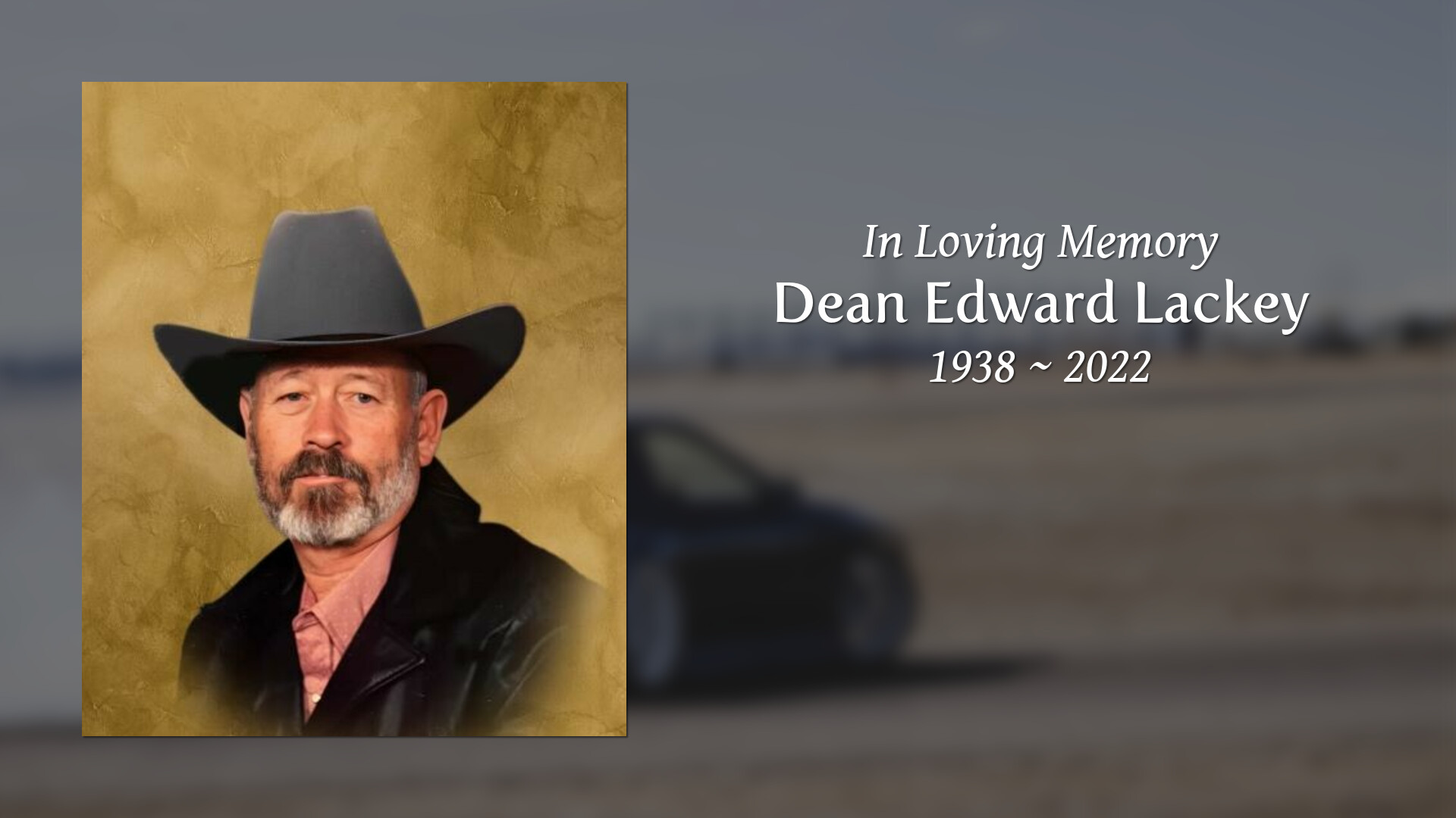 Dean Edward Lackey - Tribute Video