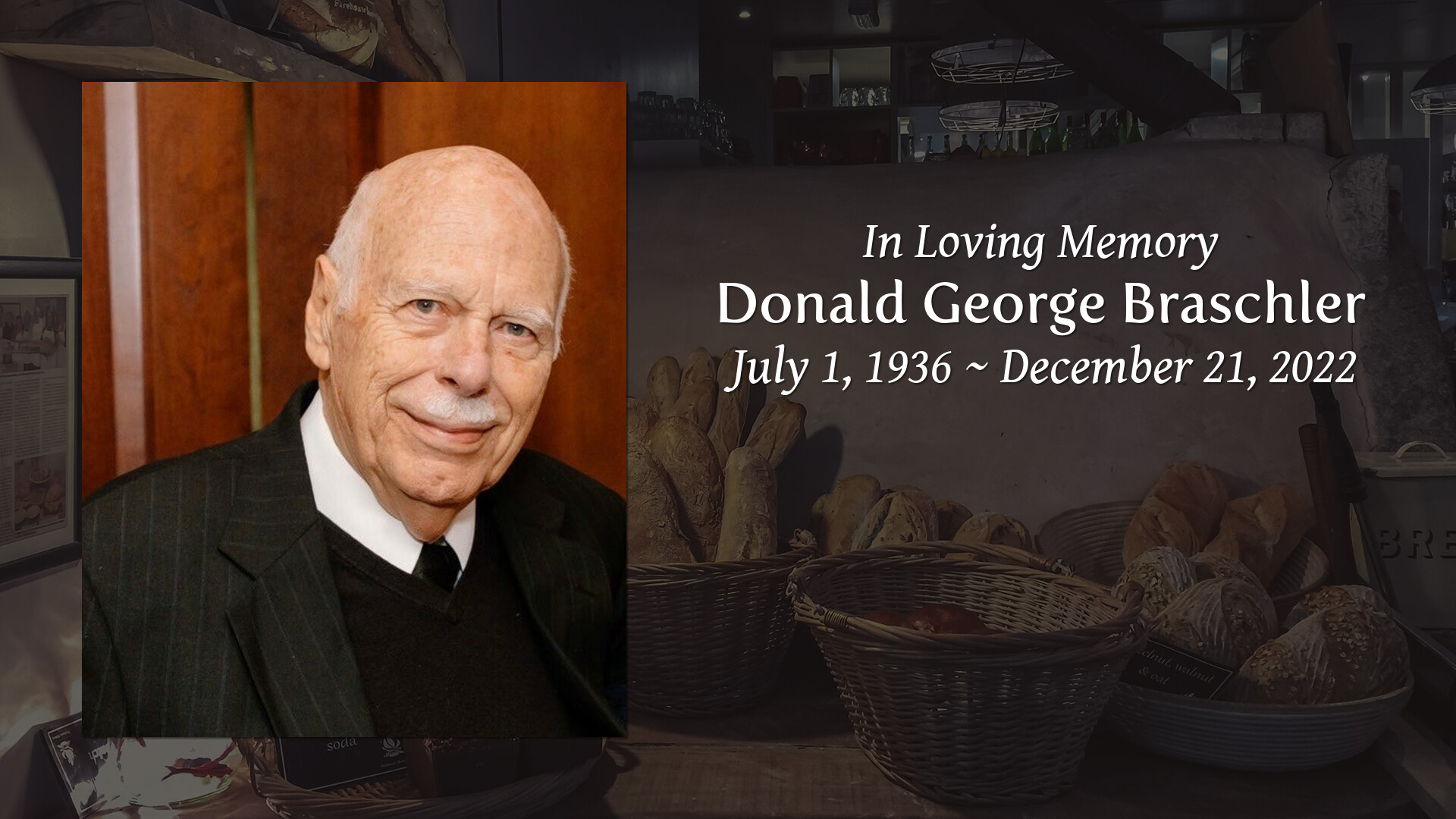 Donald George Braschler - Tribute Video