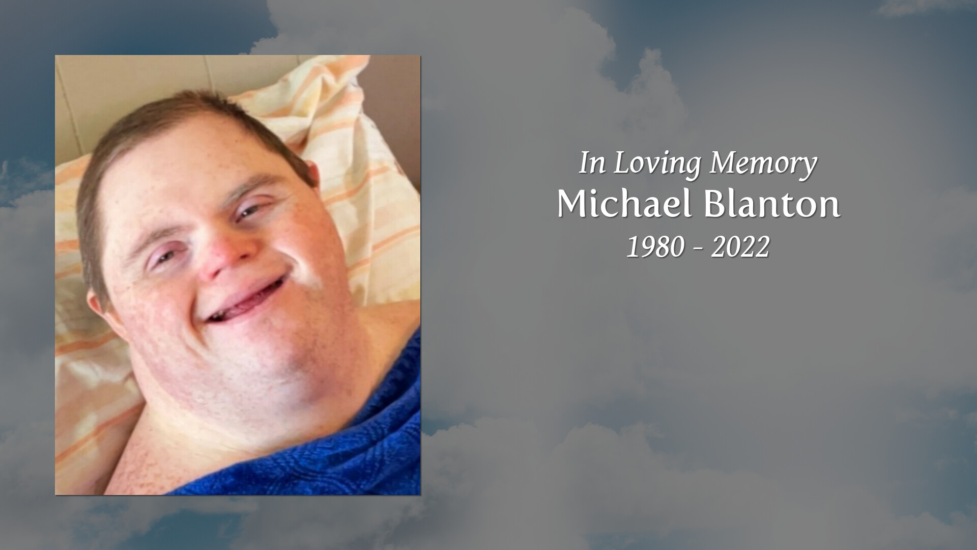 Michael Blanton - Tribute Video