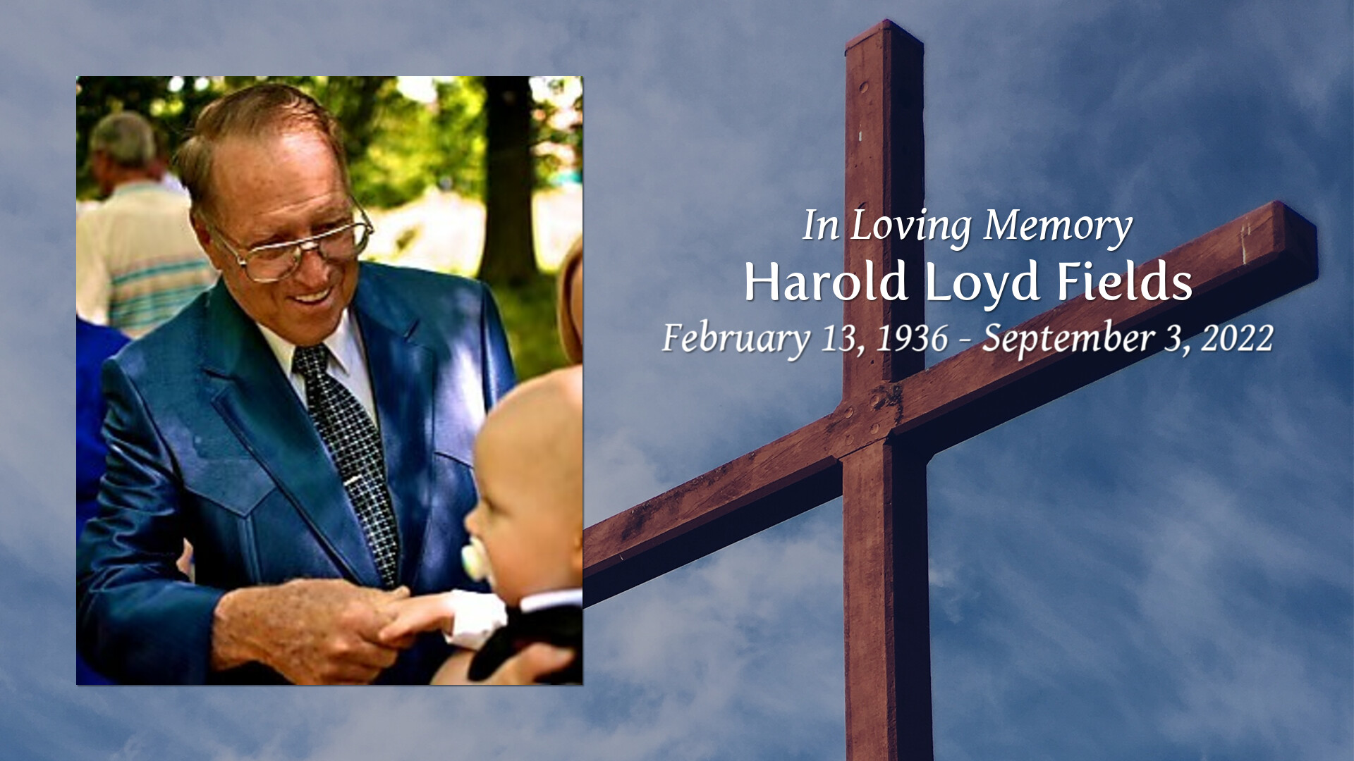 Harold Loyd Fields - Tribute Video
