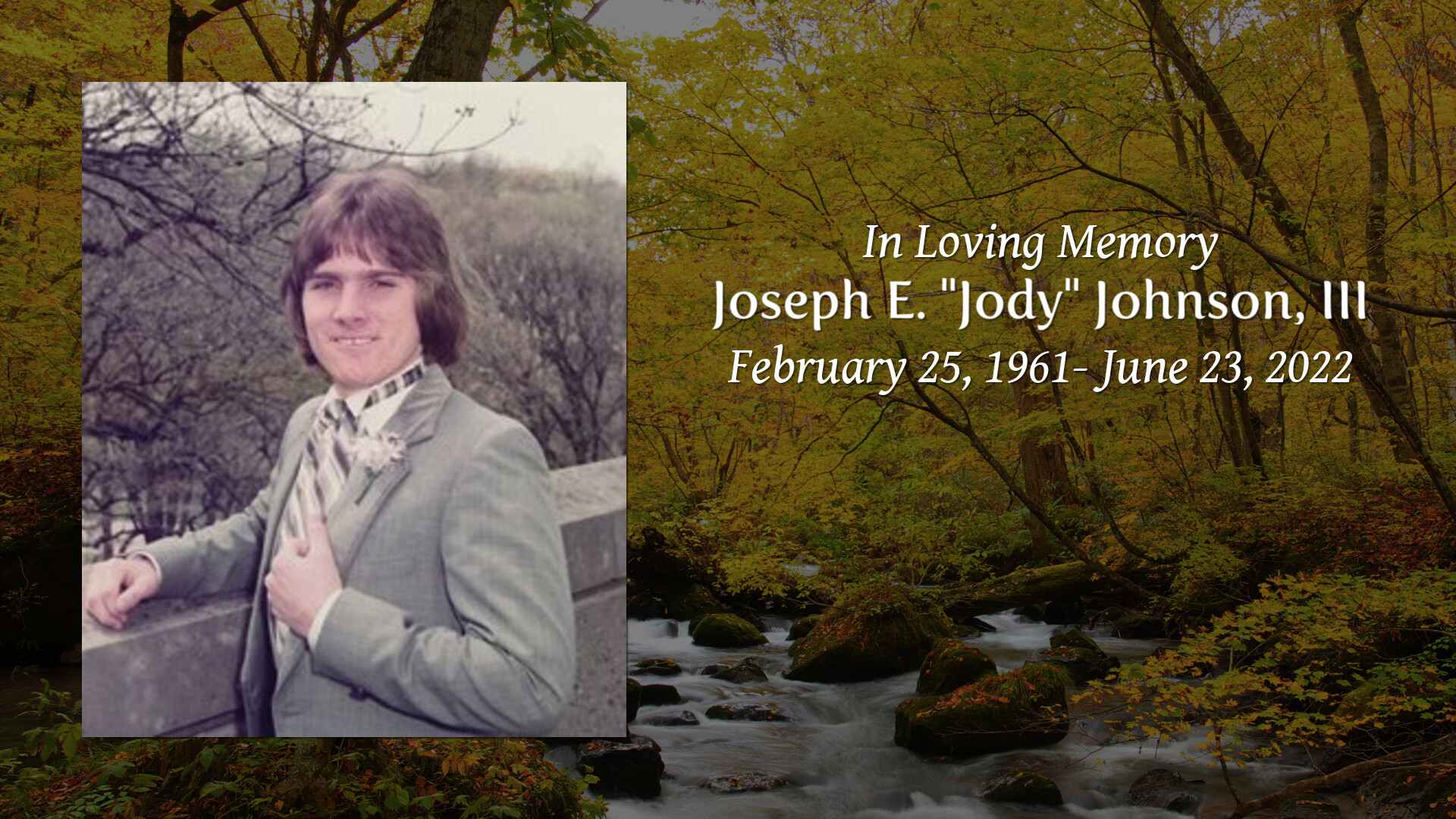 Joseph E. "Jody" Johnson, III - Tribute Video