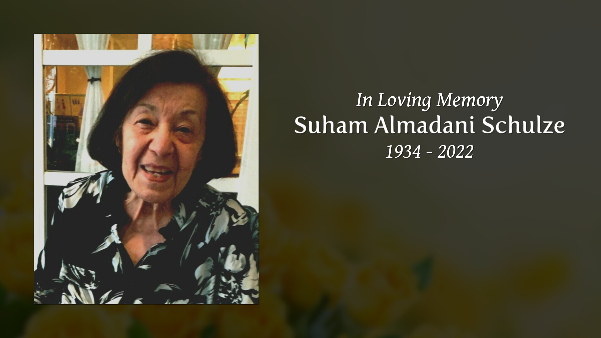 Suham Almadani Schulze - Tribute Video