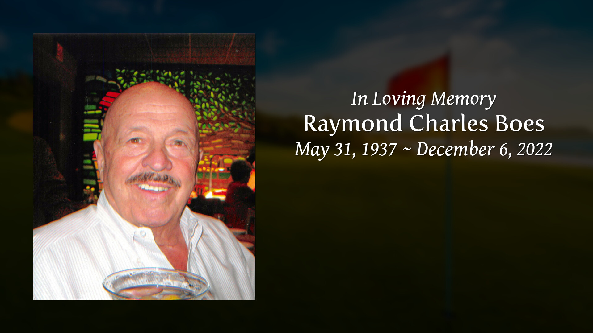Raymond Charles Boes - Tribute Video