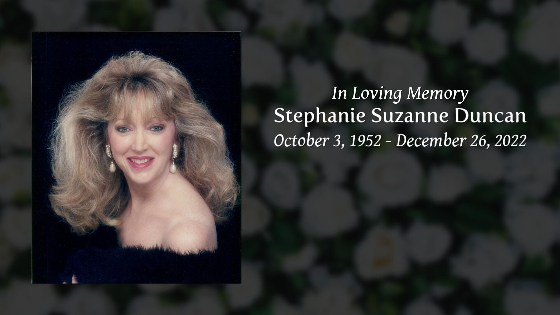 Stephanie Suzanne Duncan - Tribute Video