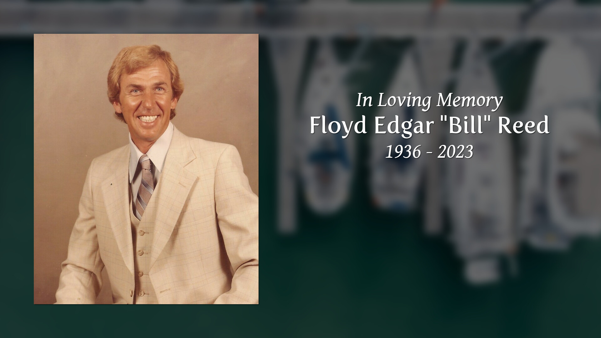 Floyd Edgar "Bill" Reed - Tribute Video