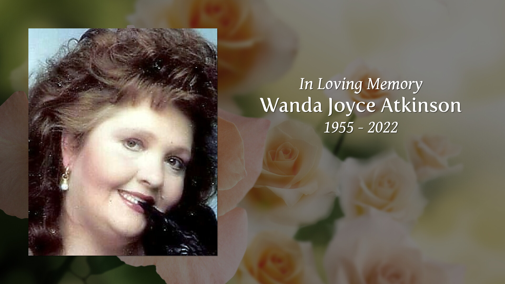Wanda Joyce Atkinson - Tribute Video
