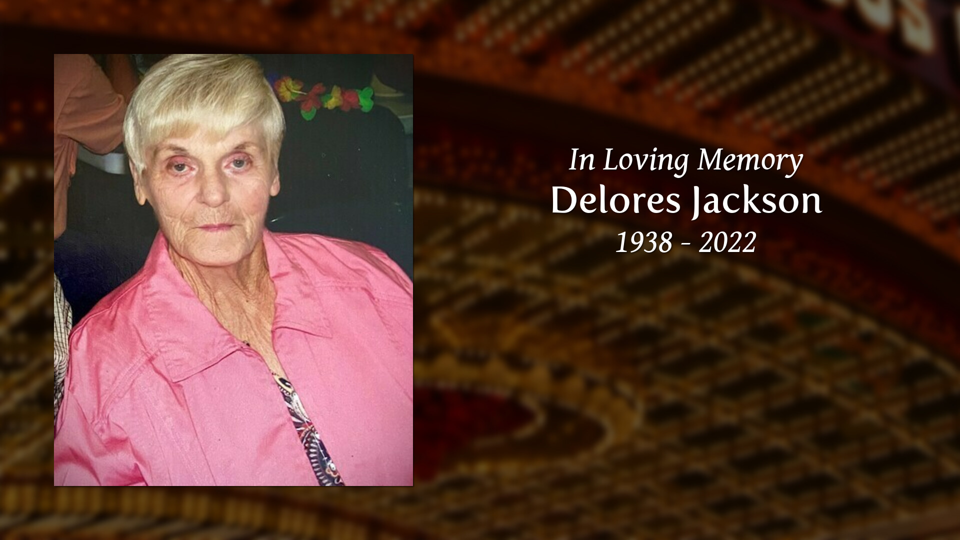 Delores Jackson - Tribute Video