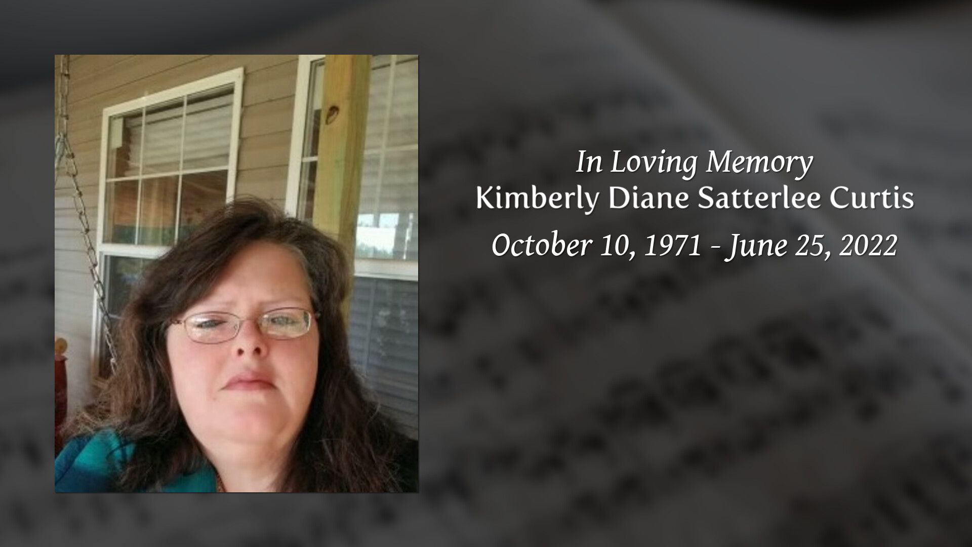 Kimberly Diane Satterlee Curtis - Tribute Video
