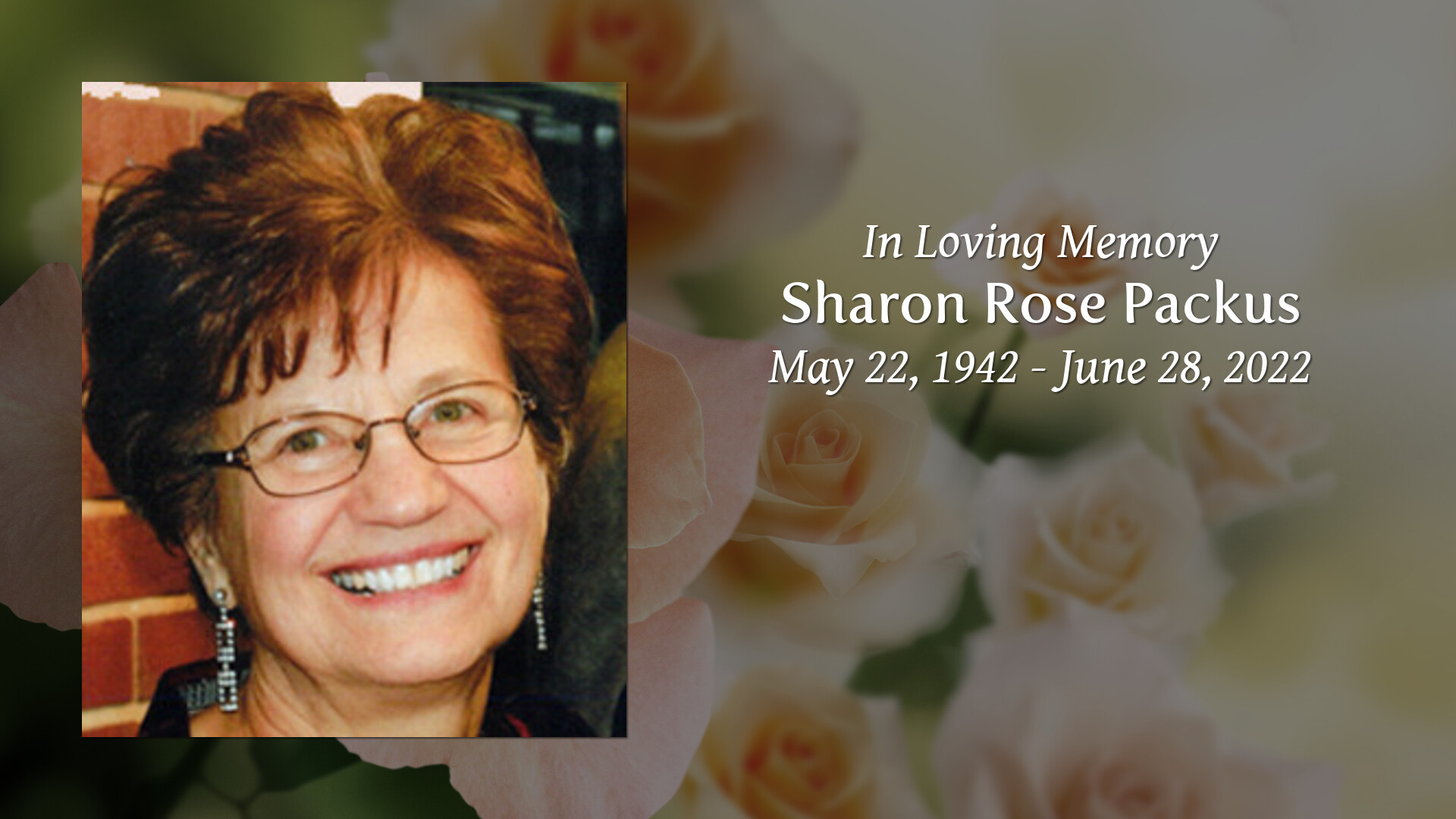 Sharon Rose Packus - Tribute Video