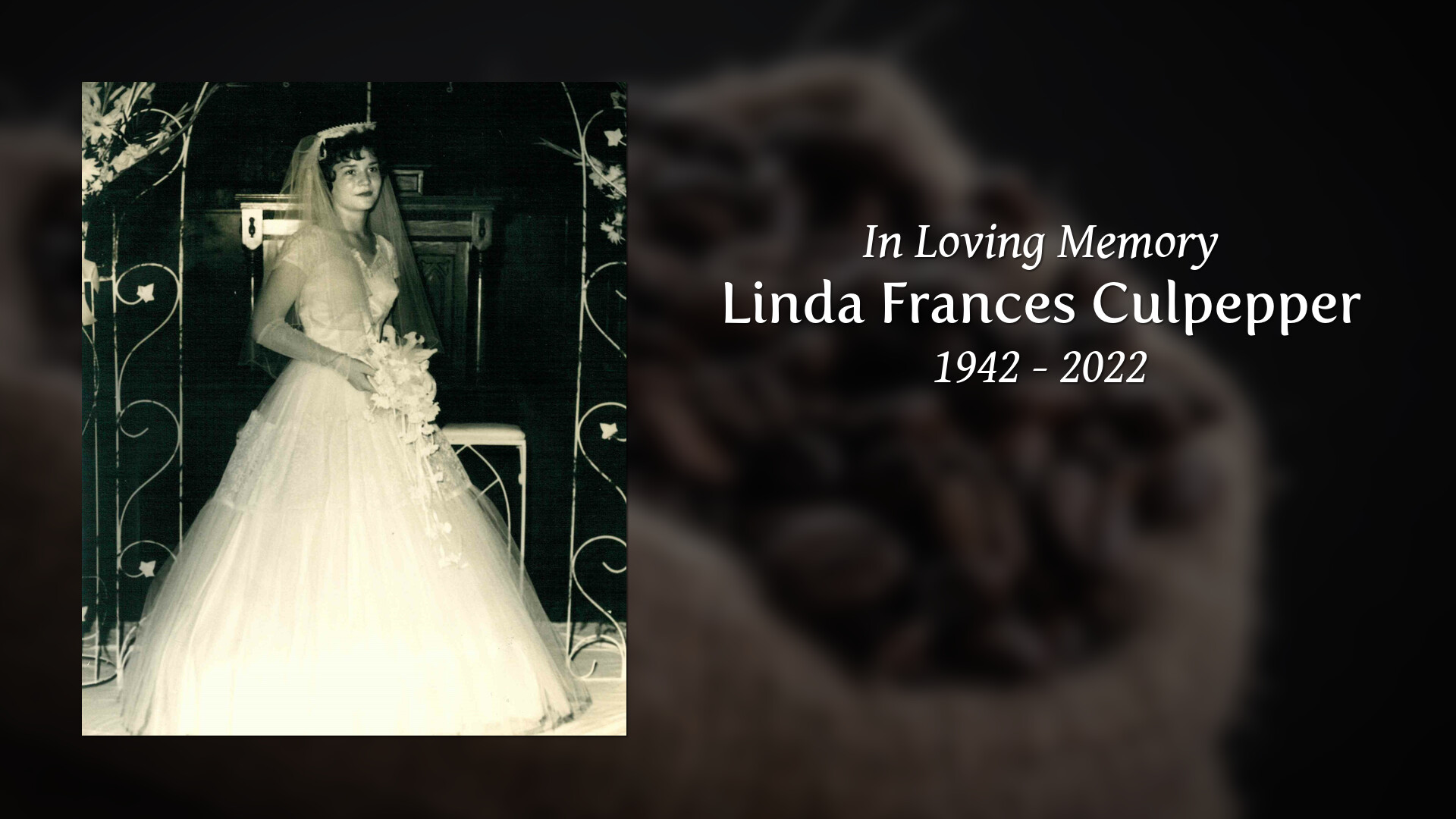 Linda Frances Culpepper - Tribute Video