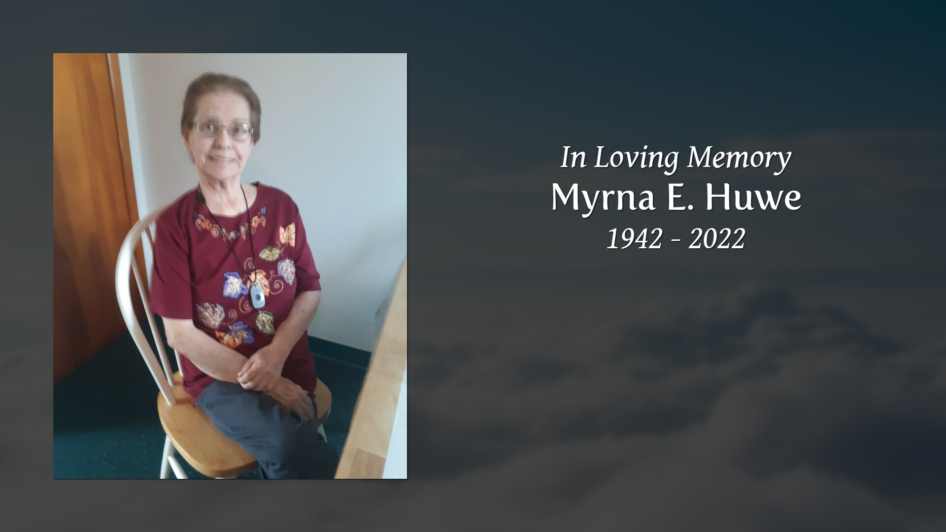 Myrna E. Huwe - Tribute Video