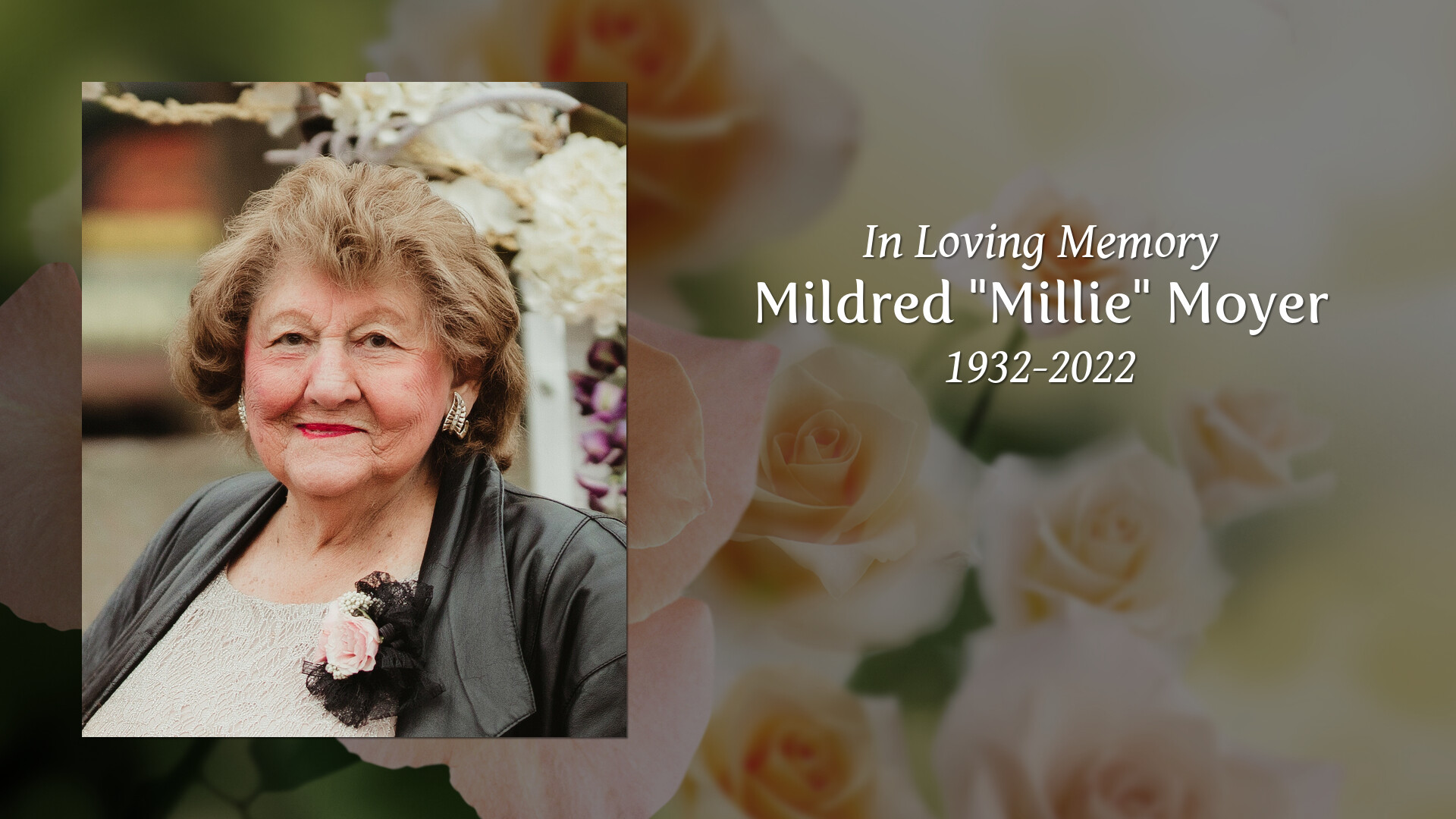 Mildred "Millie" Moyer - Tribute Video