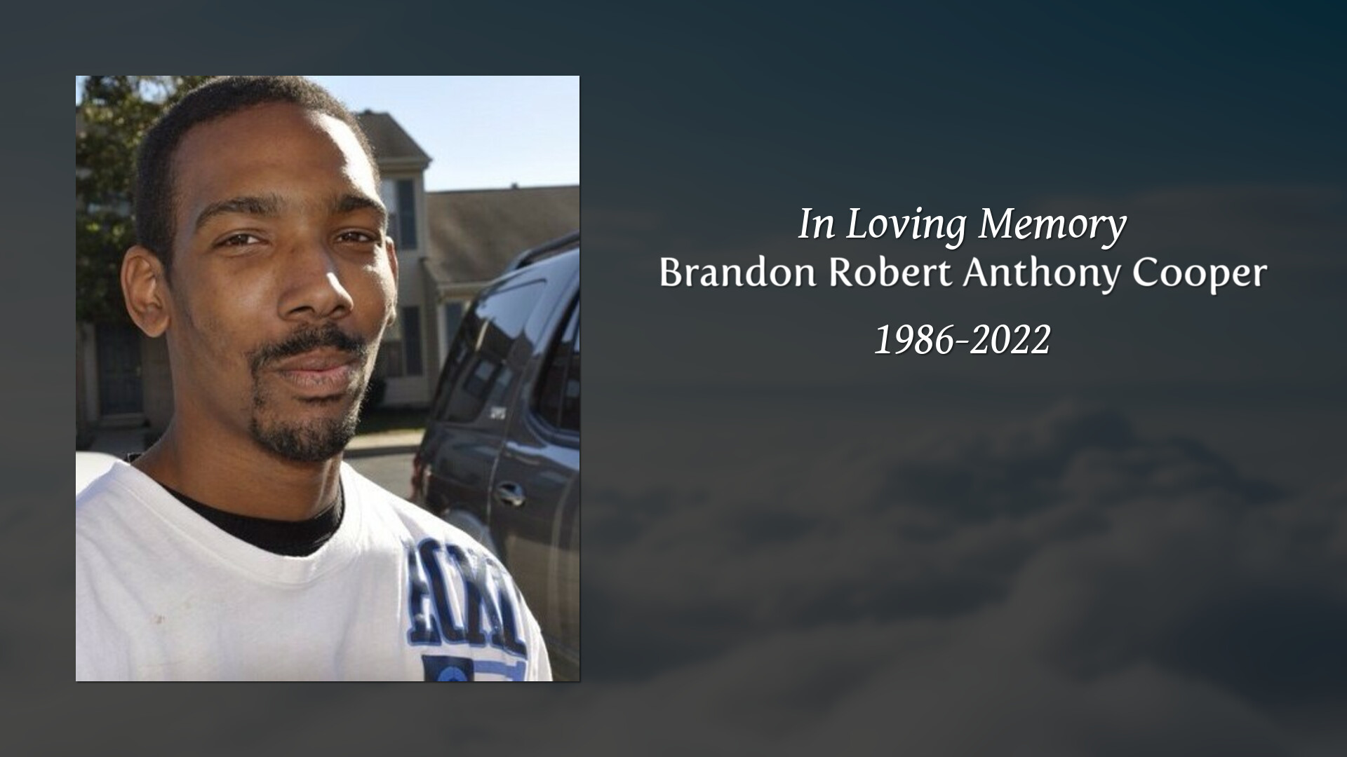 Brandon Robert Anthony Cooper - Tribute Video