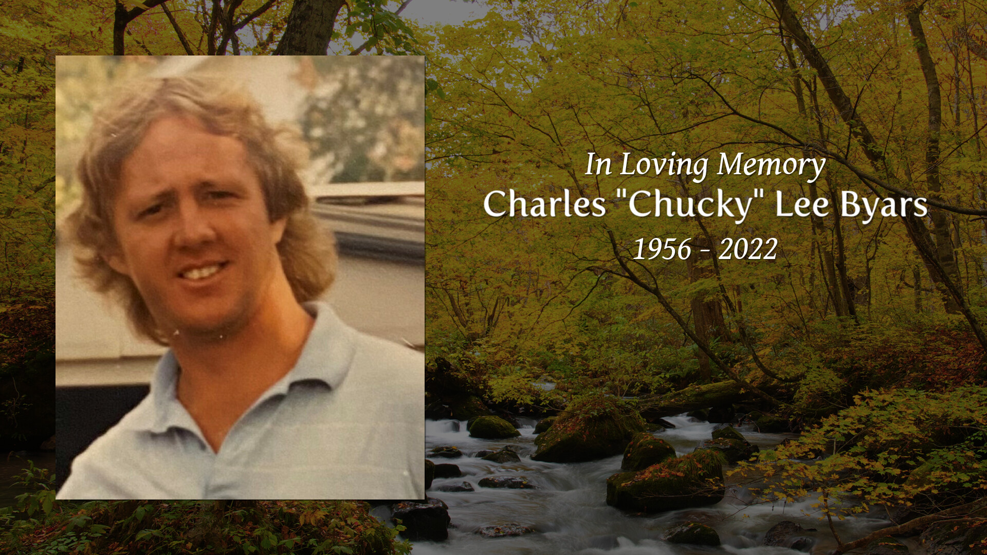 Charles "Chucky" Lee Byars - Tribute Video