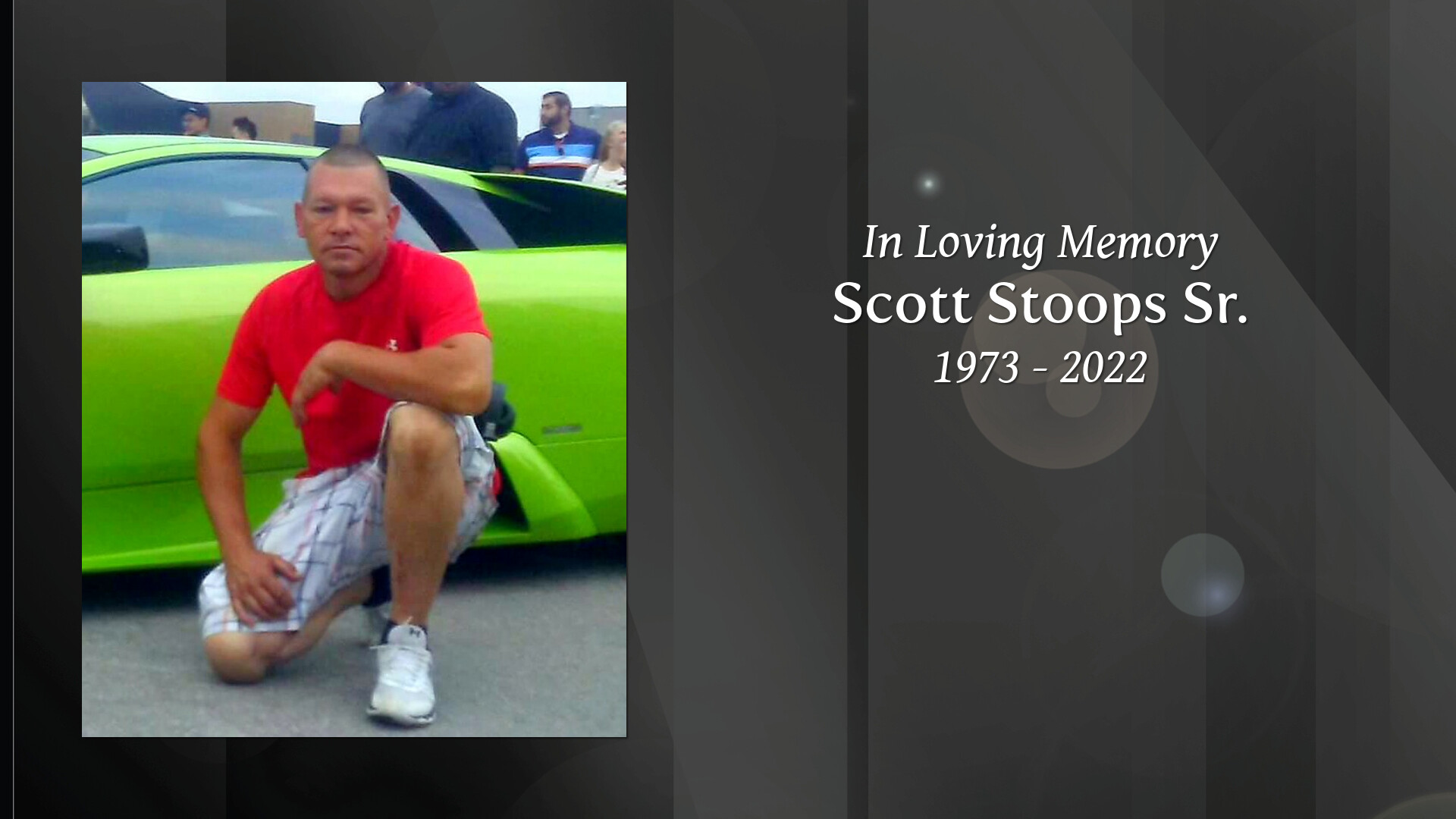 Scott Stoops Sr. - Tribute Video