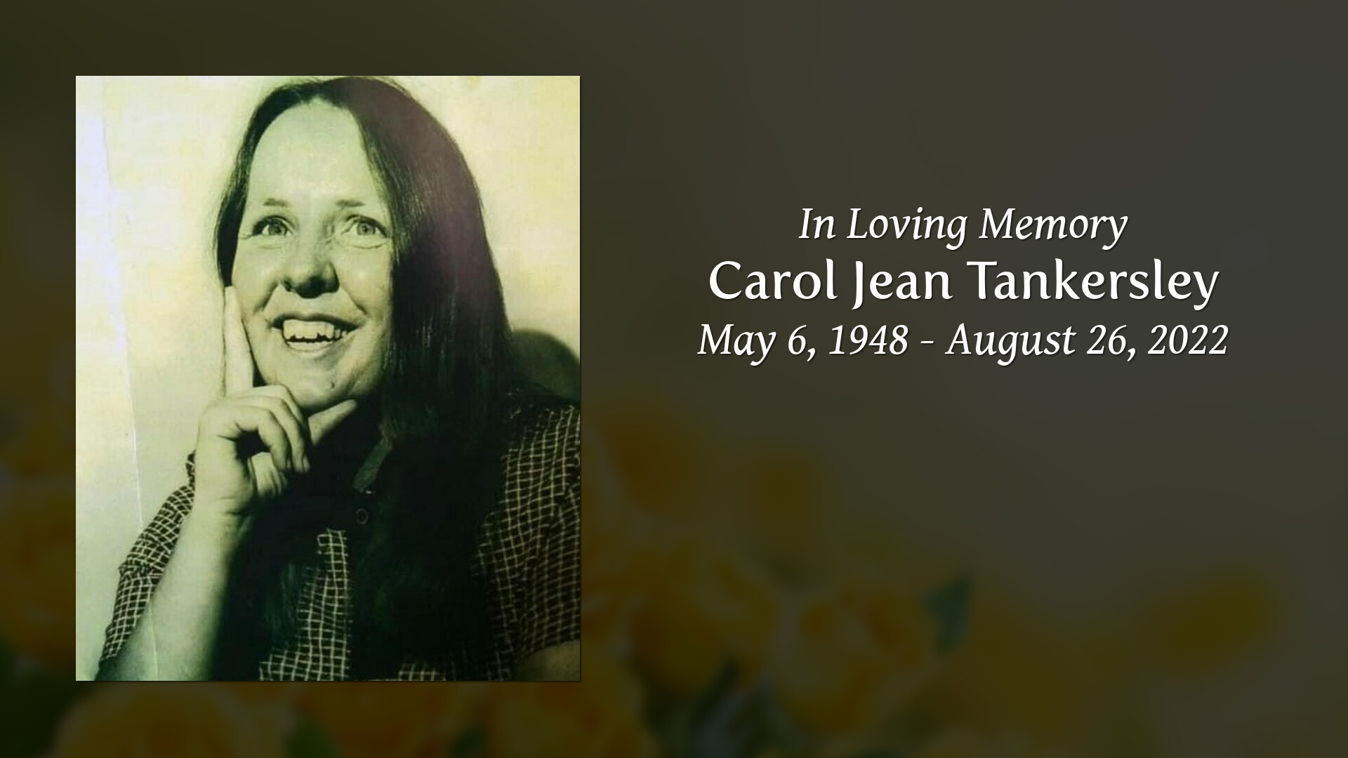 Carol Jean Tankersley - Tribute Video
