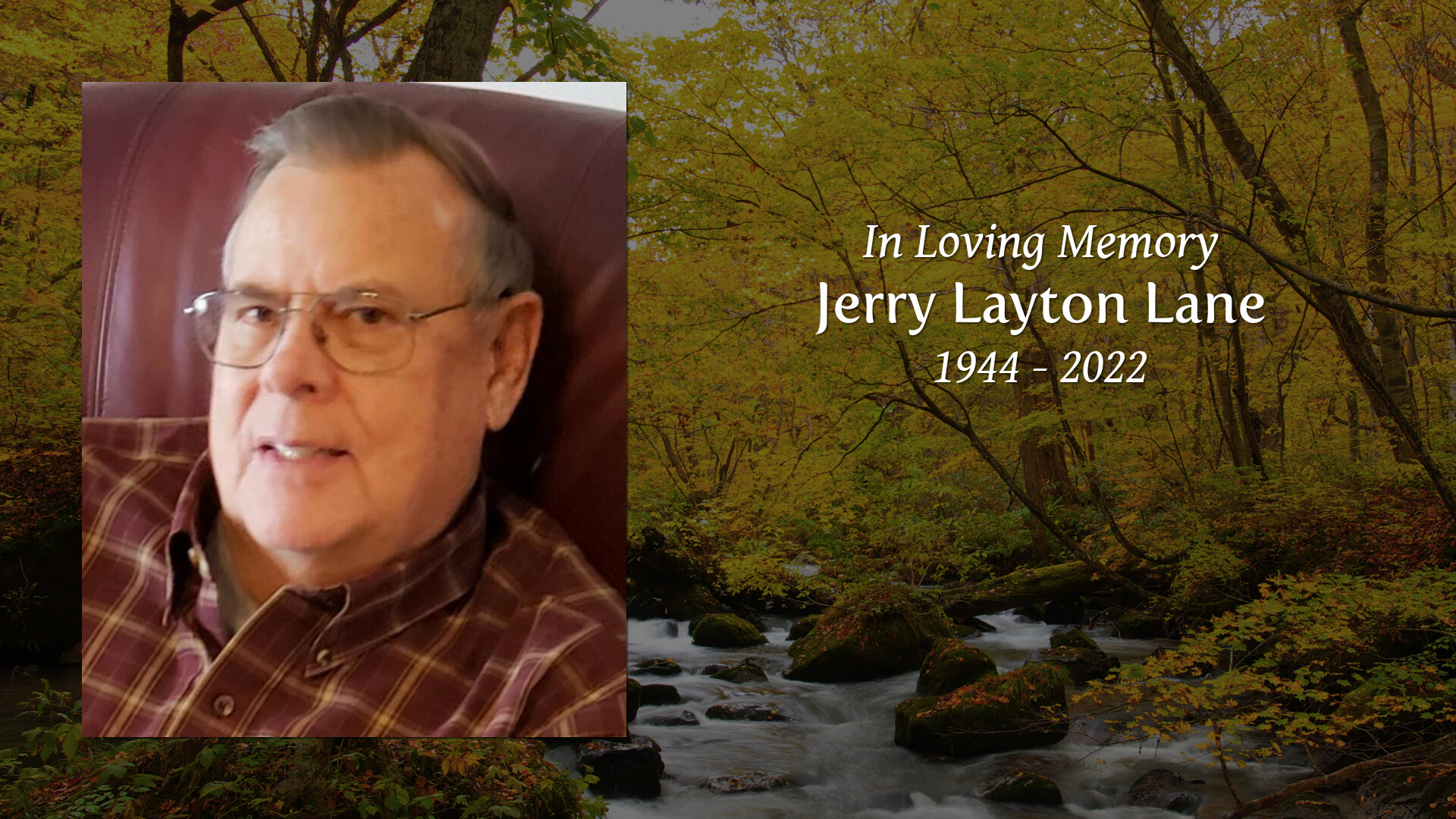 Jerry Layton Lane - Tribute Video
