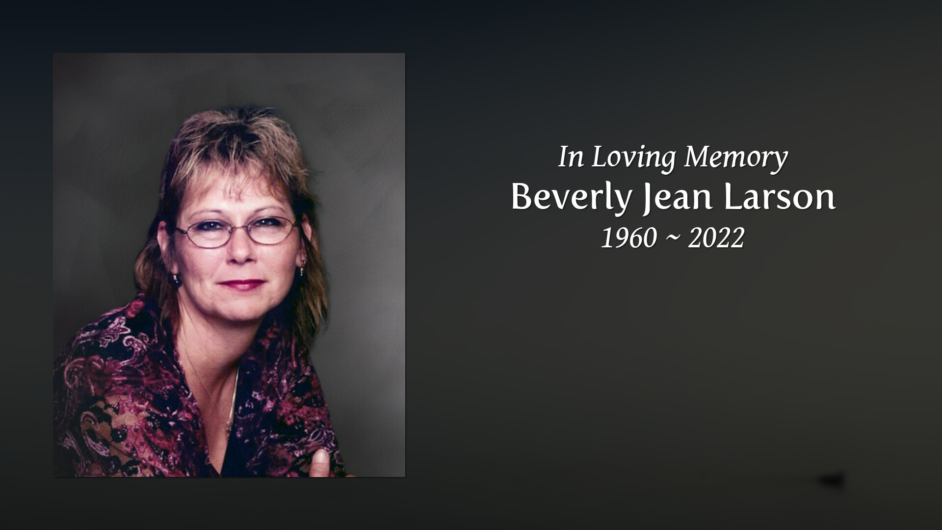 Beverly Jean Larson - Tribute Video