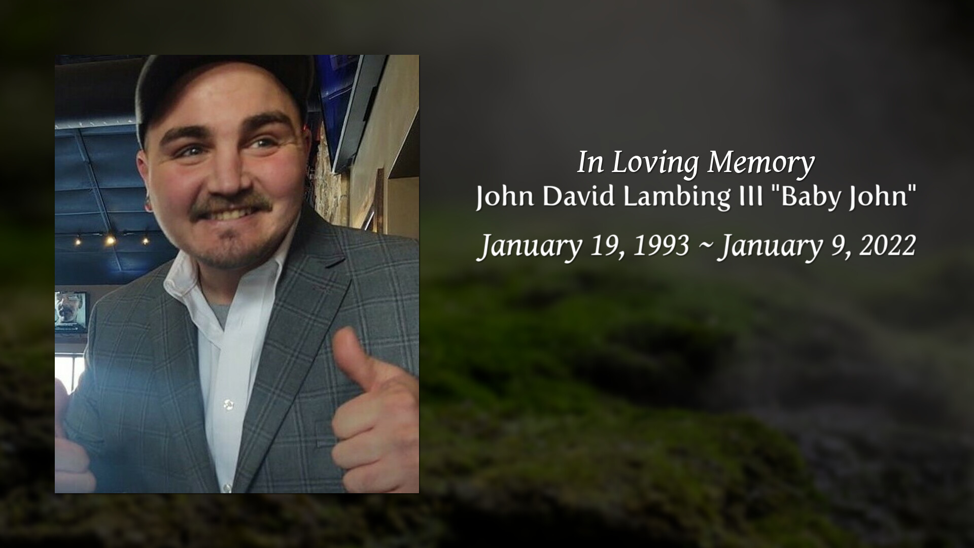 John David Lambing III "Baby John" - Tribute Video