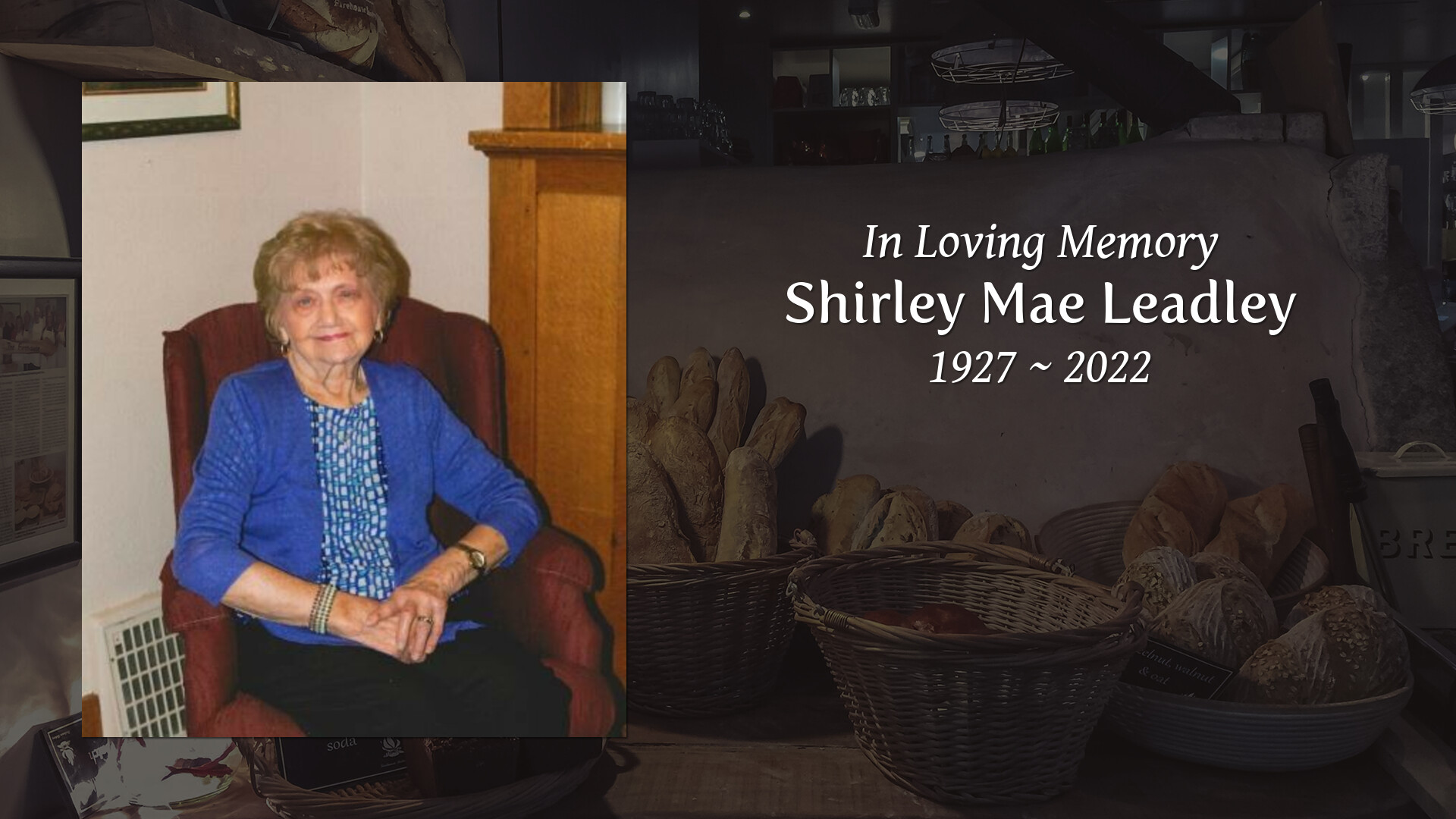 Shirley Mae Leadley - Tribute Video