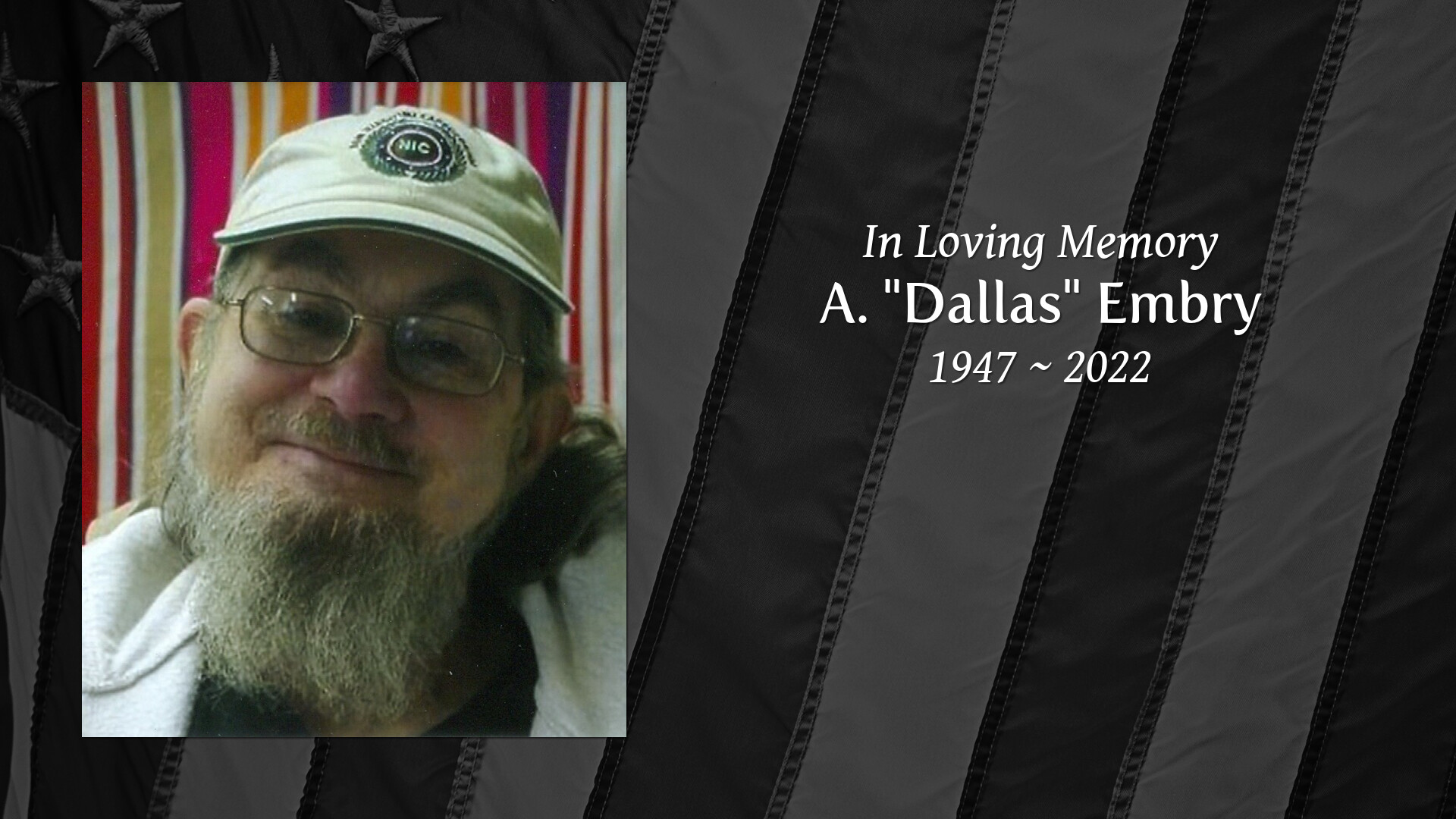 A. "Dallas" Embry - Tribute Video