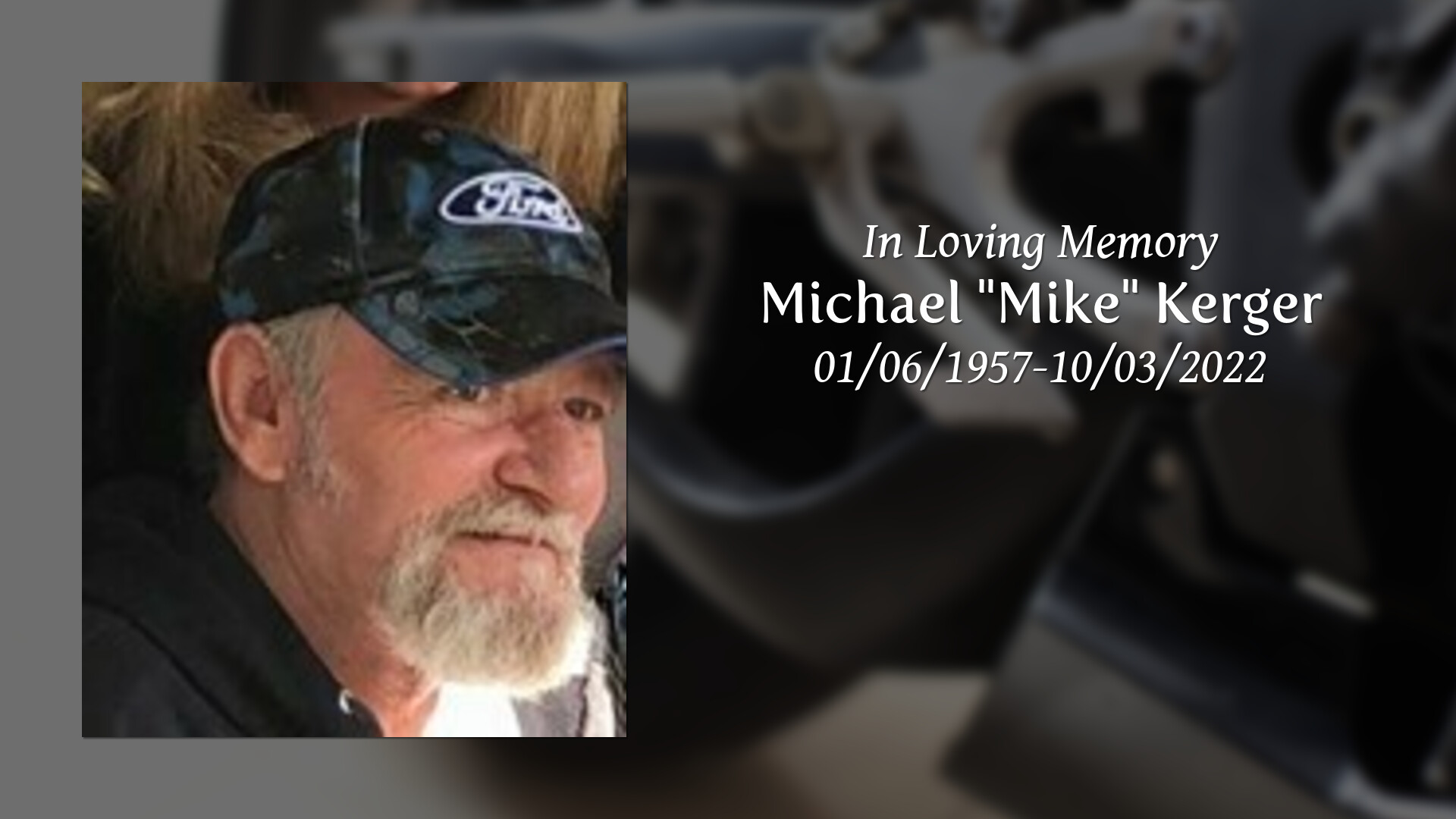 Michael "Mike" Kerger - Tribute Video