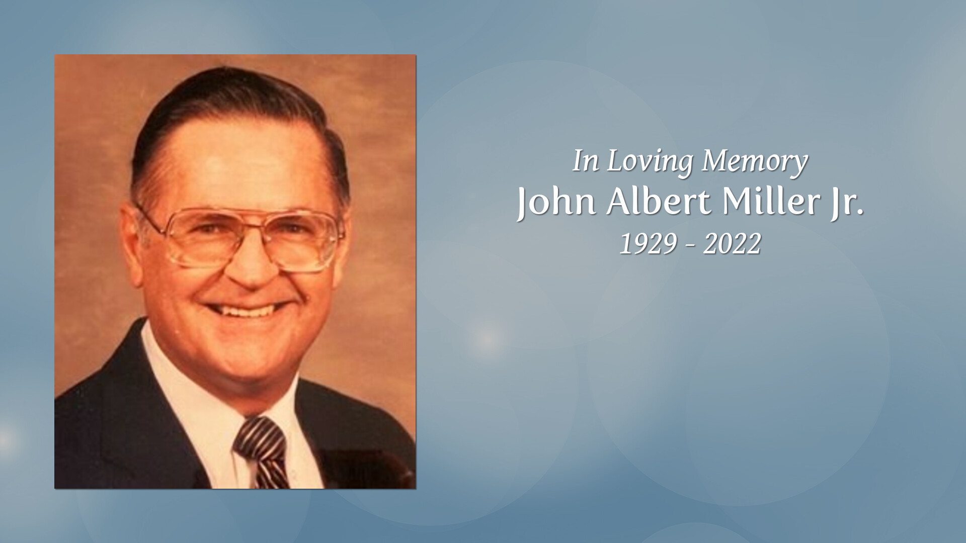 John Albert Miller Jr. - Tribute Video