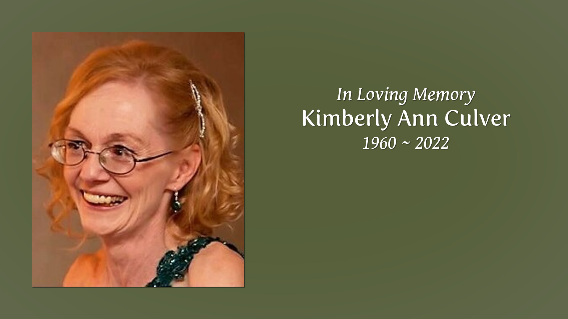 Kimberly Ann Culver - Tribute Video