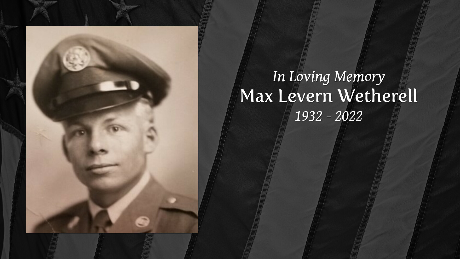 Max Levern Wetherell - Tribute Video