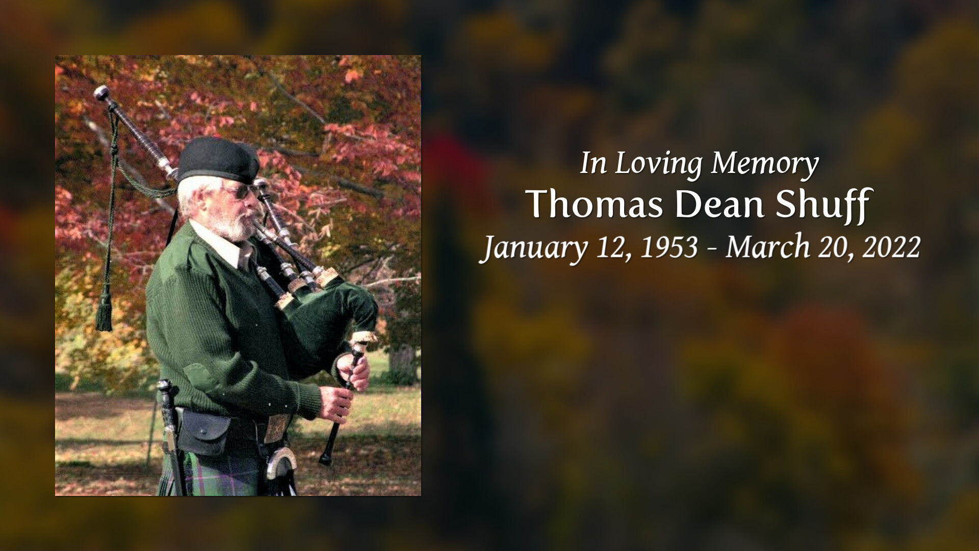 Thomas Dean Shuff - Tribute Video