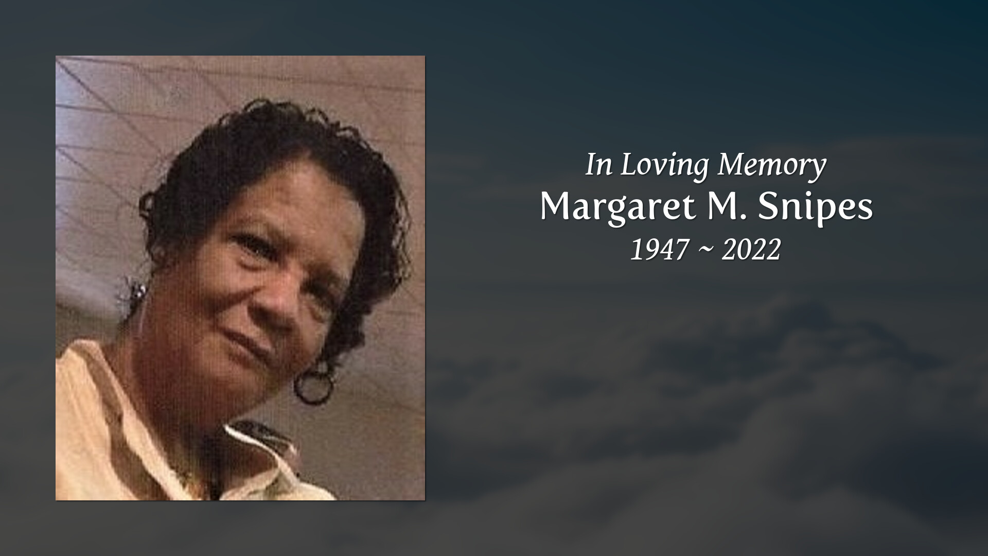 Margaret M. Snipes - Tribute Video