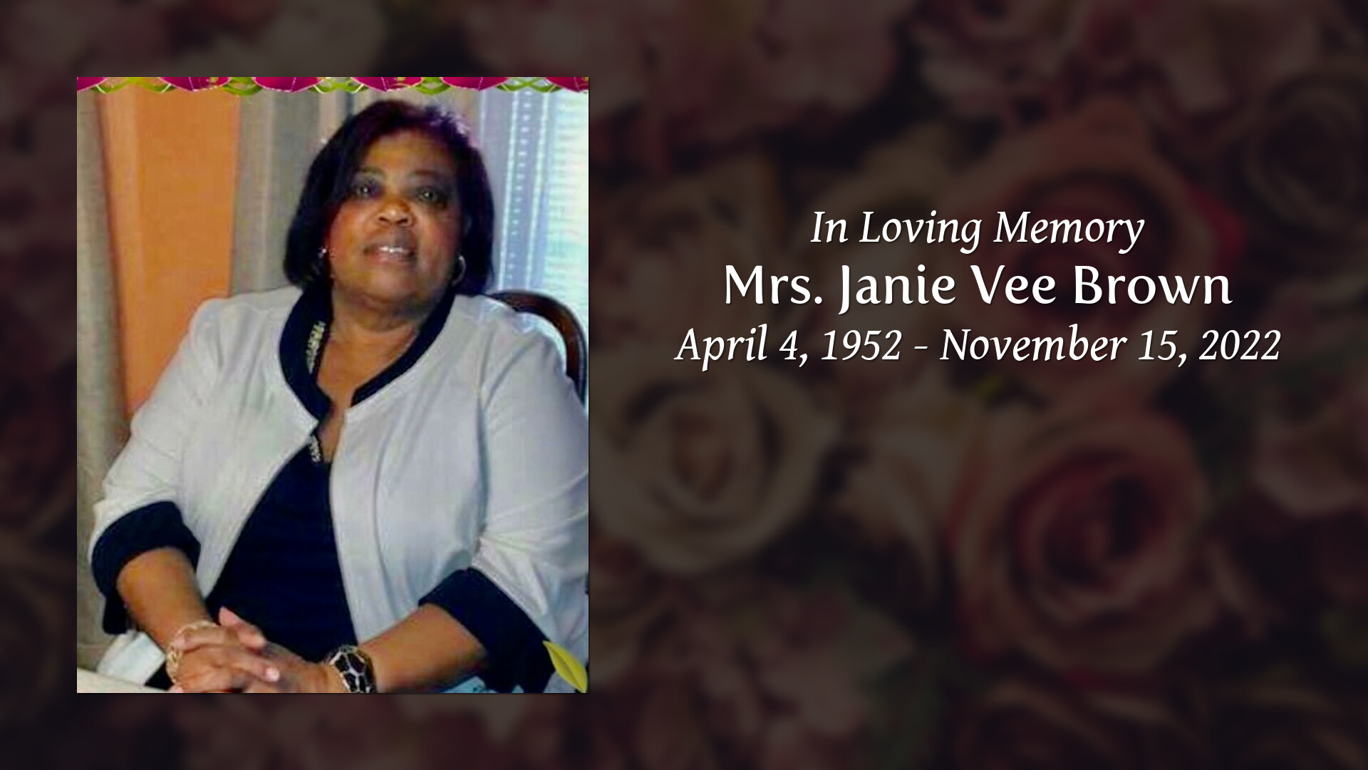 Mrs. Janie Vee Brown - Tribute Video