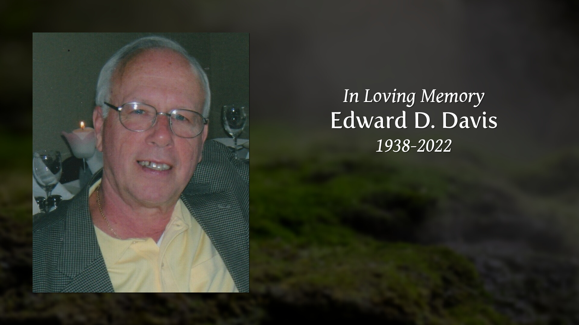 Edward D. Davis - Tribute Video