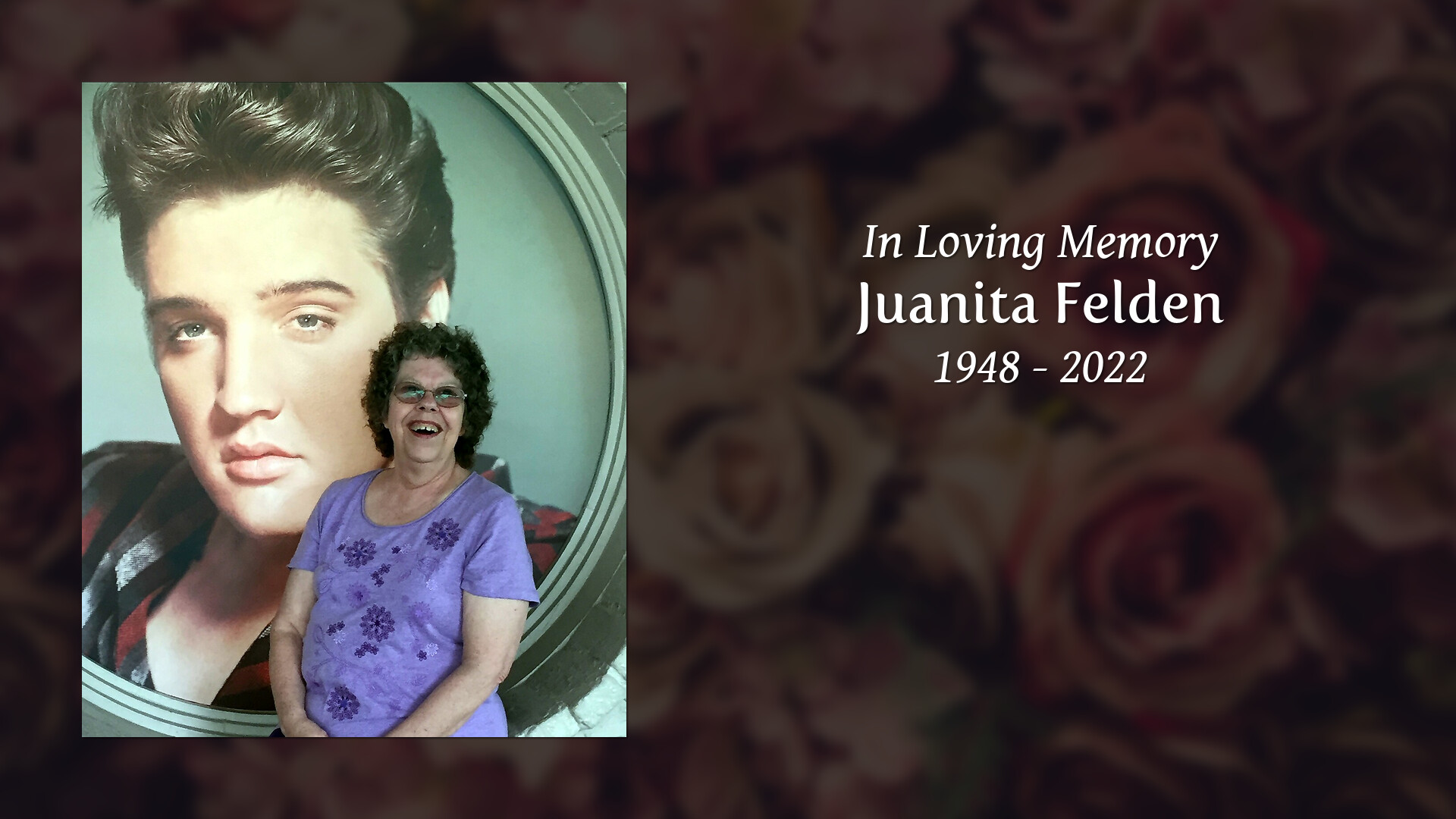 Juanita Felden - Tribute Video