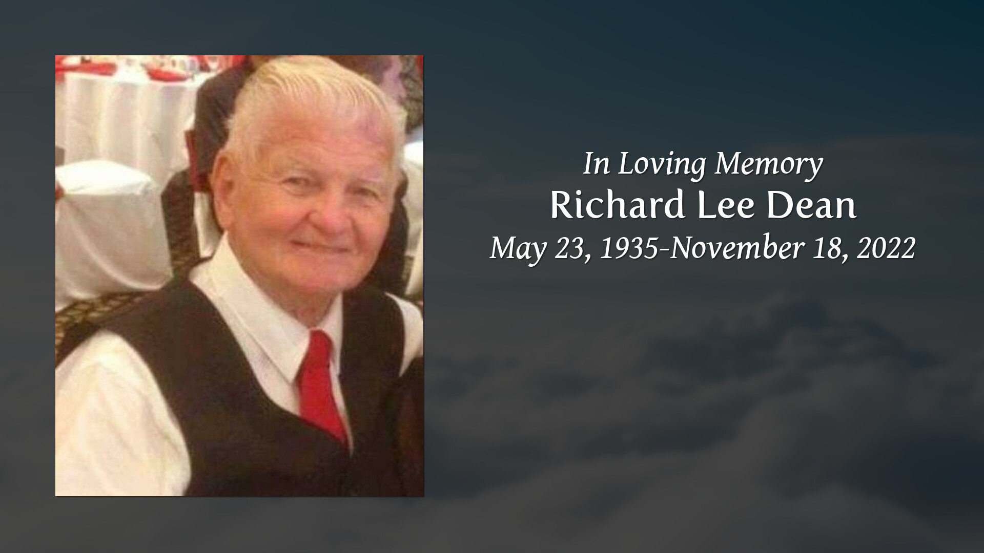 Richard Lee Dean - Tribute Video