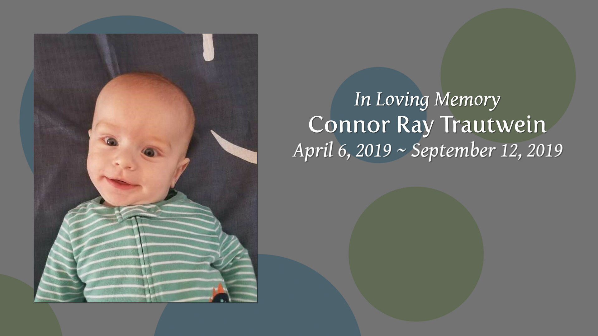 Connor Ray Trautwein - Tribute Video