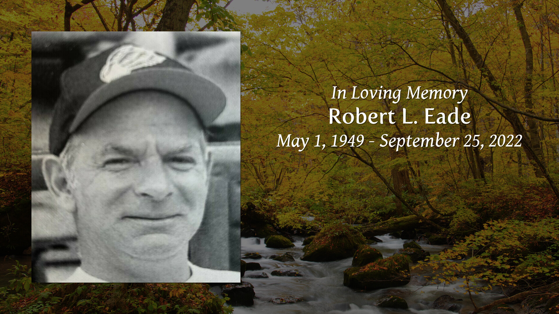 Robert L. Eade - Tribute Video